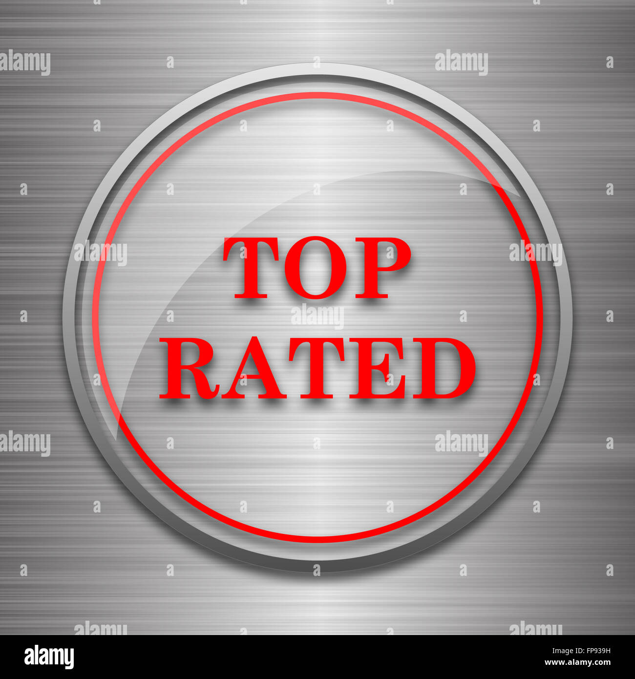 Top rated icon. Internet button on metallic background Stock Photo - Alamy