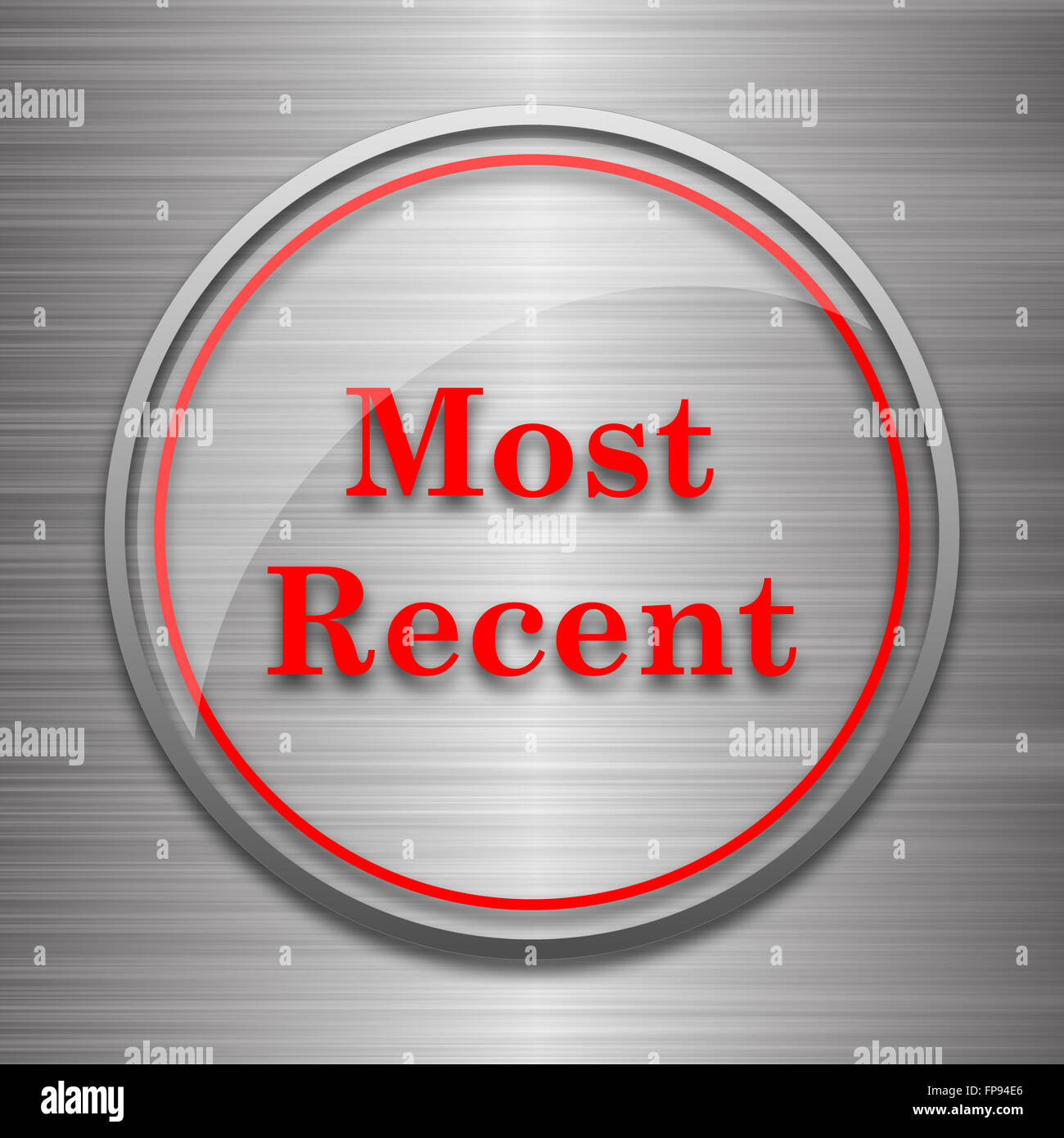 Most recent icon. Internet button on metallic background Stock Photo ...