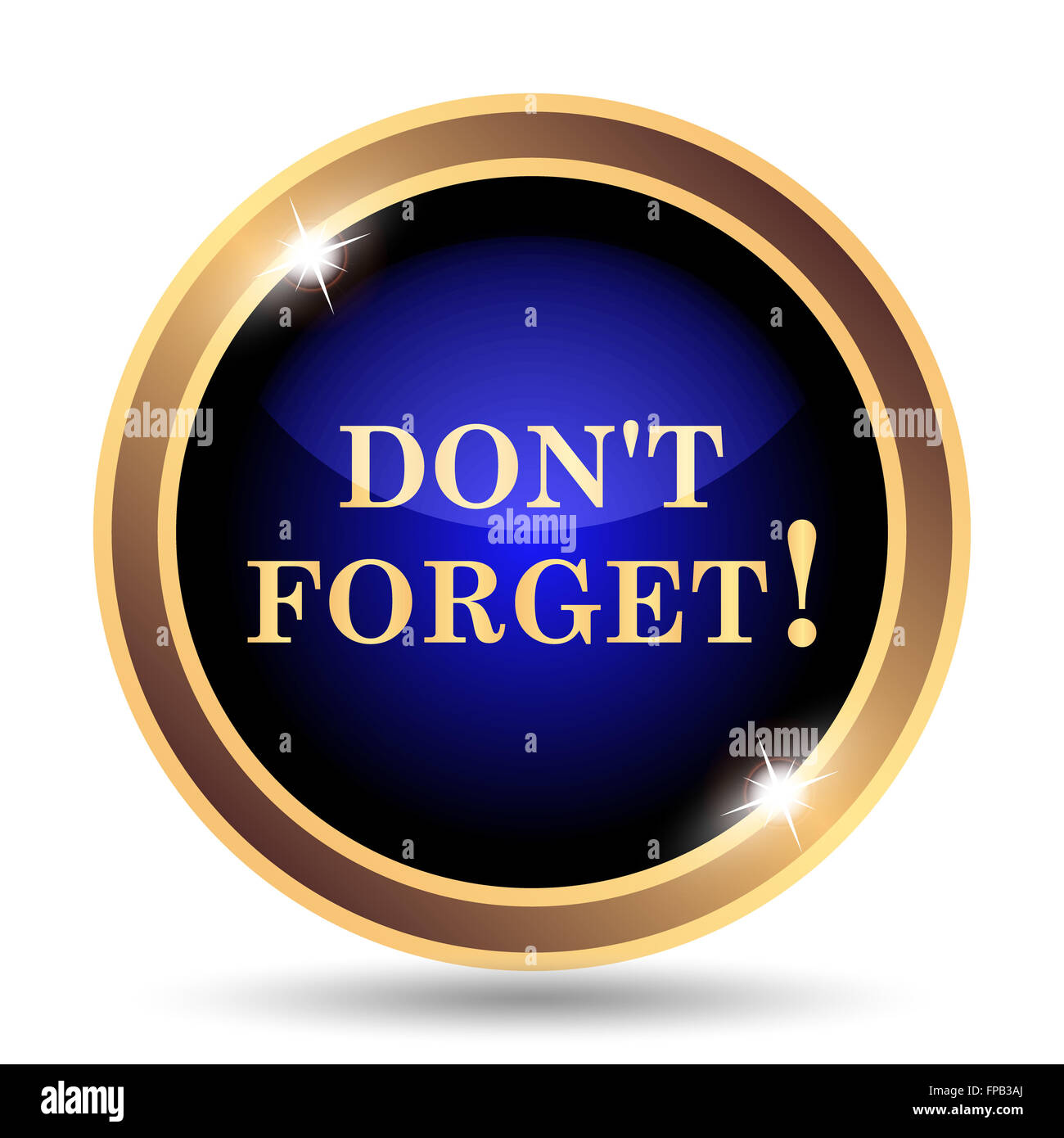 Don't forget, reminder icon. Internet button on white background Stock ...