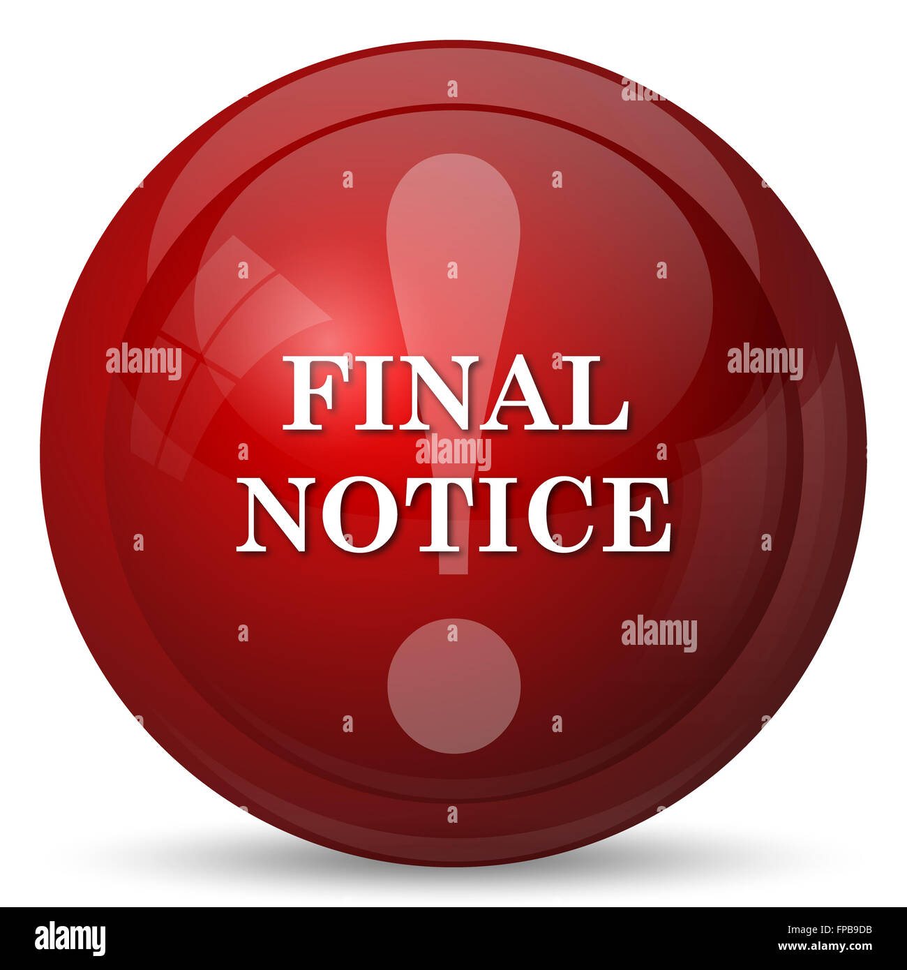 Final notice icon. Internet button on white background Stock Photo - Alamy