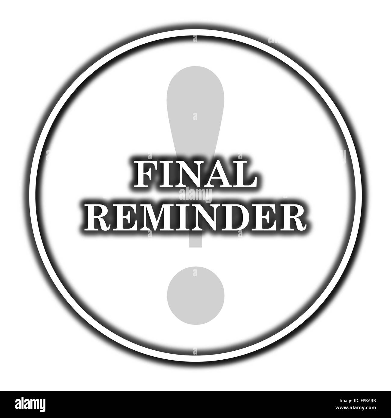 Last chance icon internet Black and White Stock Photos & Images - Alamy