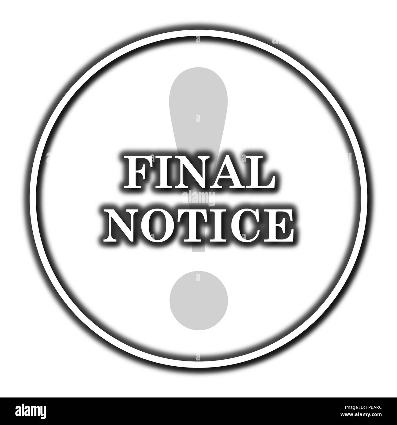 Final notice icon. Internet button on white background Stock Photo - Alamy