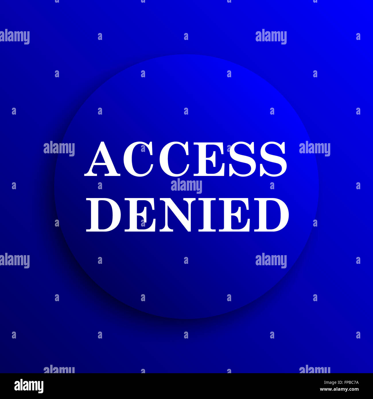 Access denied icon. Internet button on blue background Stock Photo - Alamy