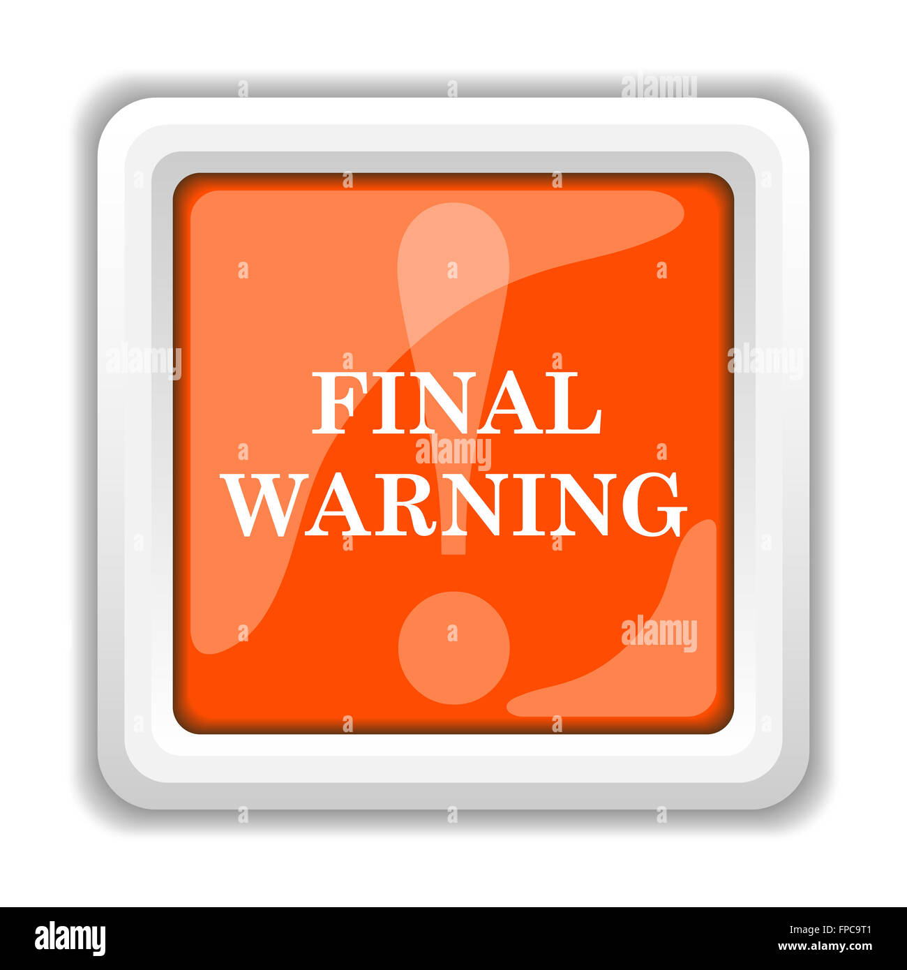 Final warning icon Stock Photo - Alamy