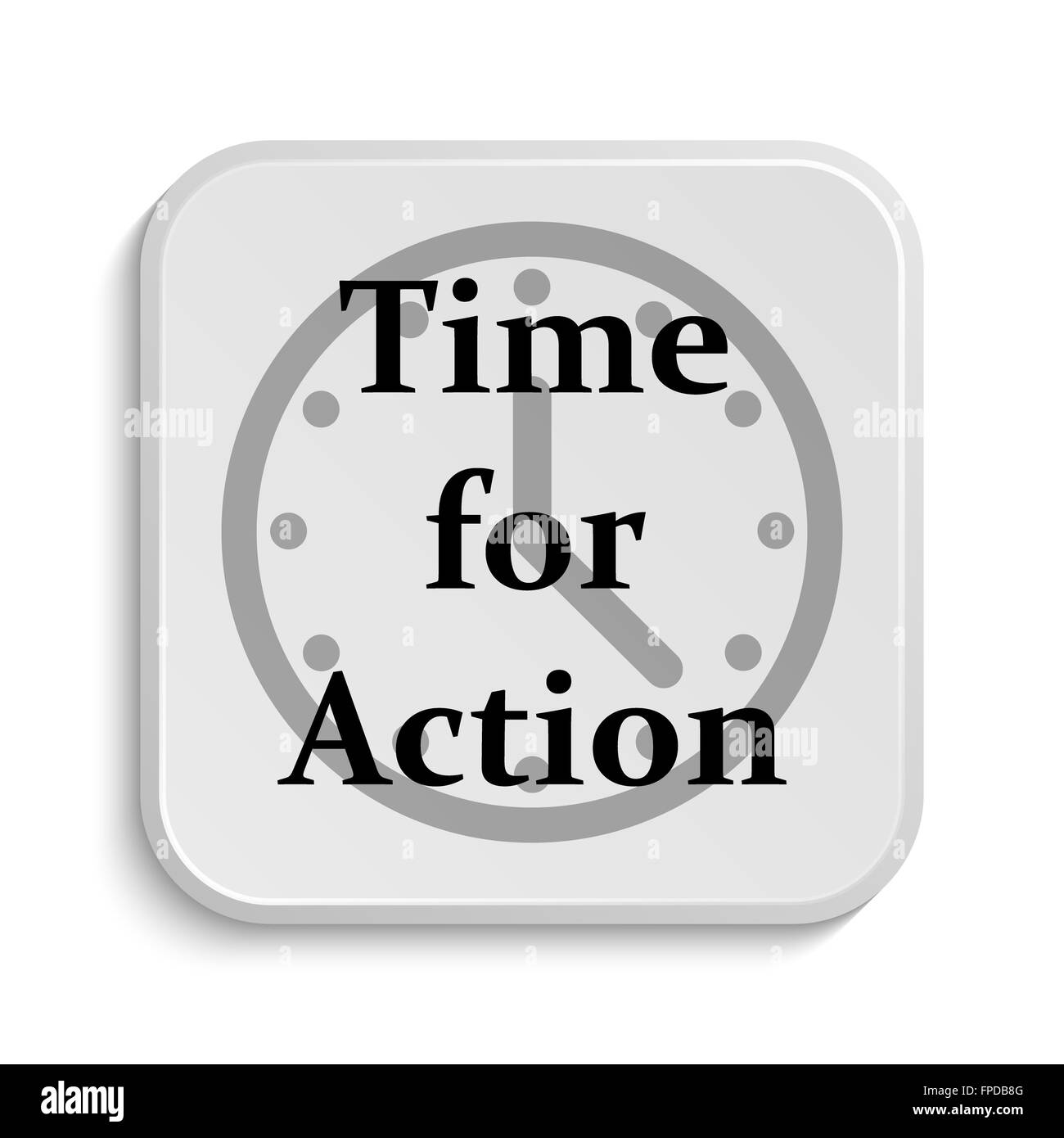 Time for action icon. Internet button on white background Stock Photo ...