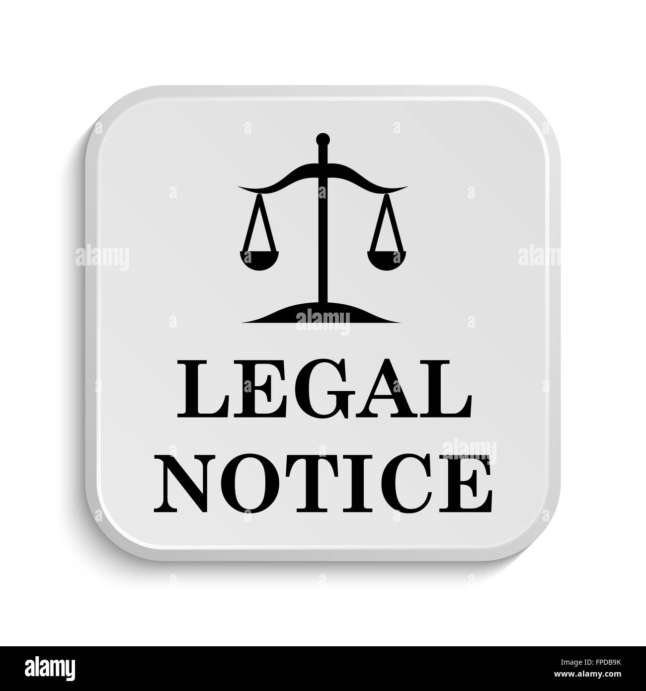 Legal notice icon. Internet button on white background Stock Photo - Alamy