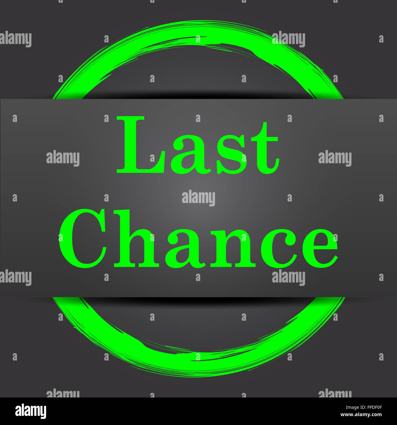 Last chance icon. Internet button with green on grey background Stock ...