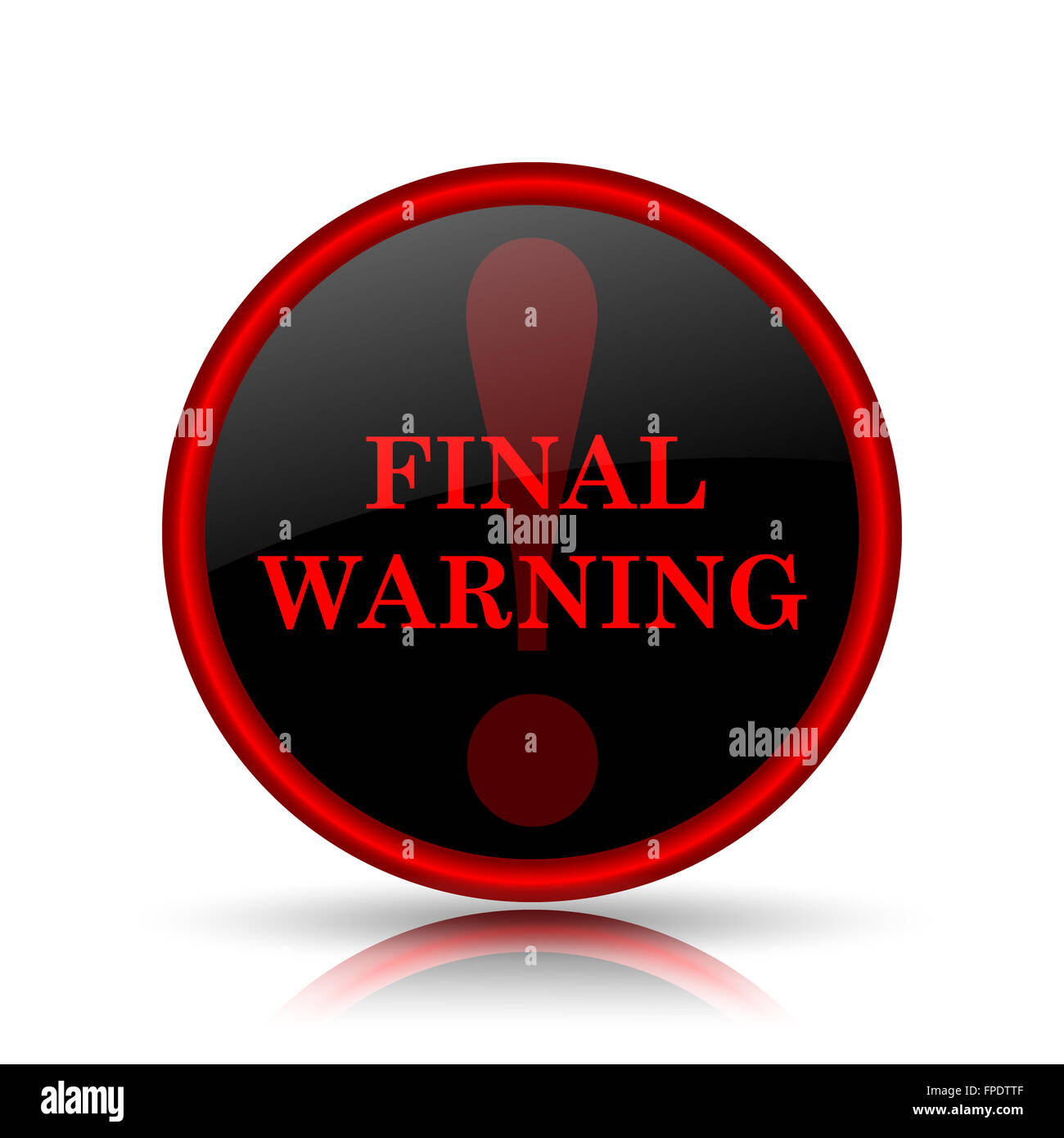 Final warning icon. Internet button on white background Stock Photo - Alamy
