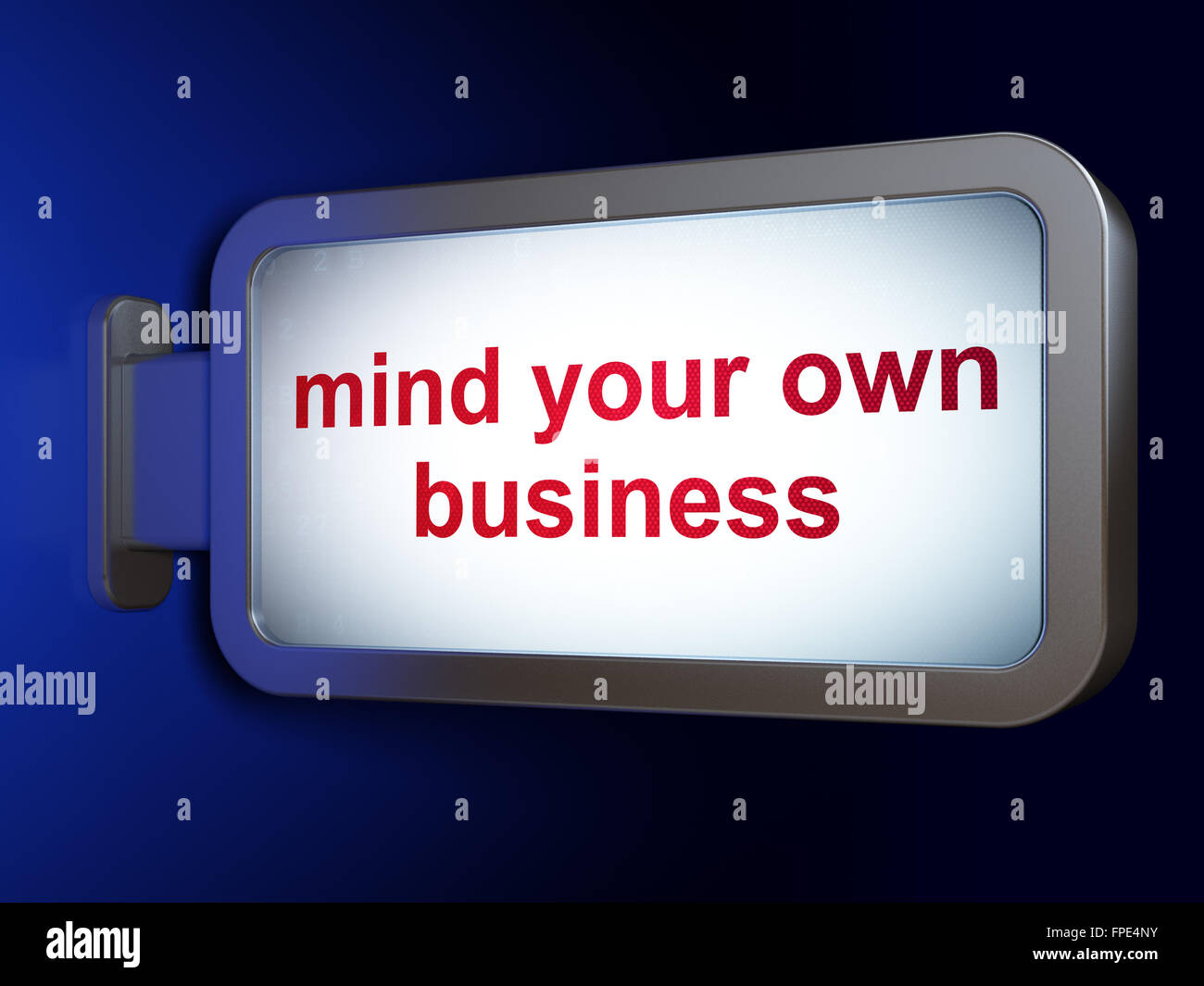 Business concept: Mind Your own Business on billboard background Stock ...