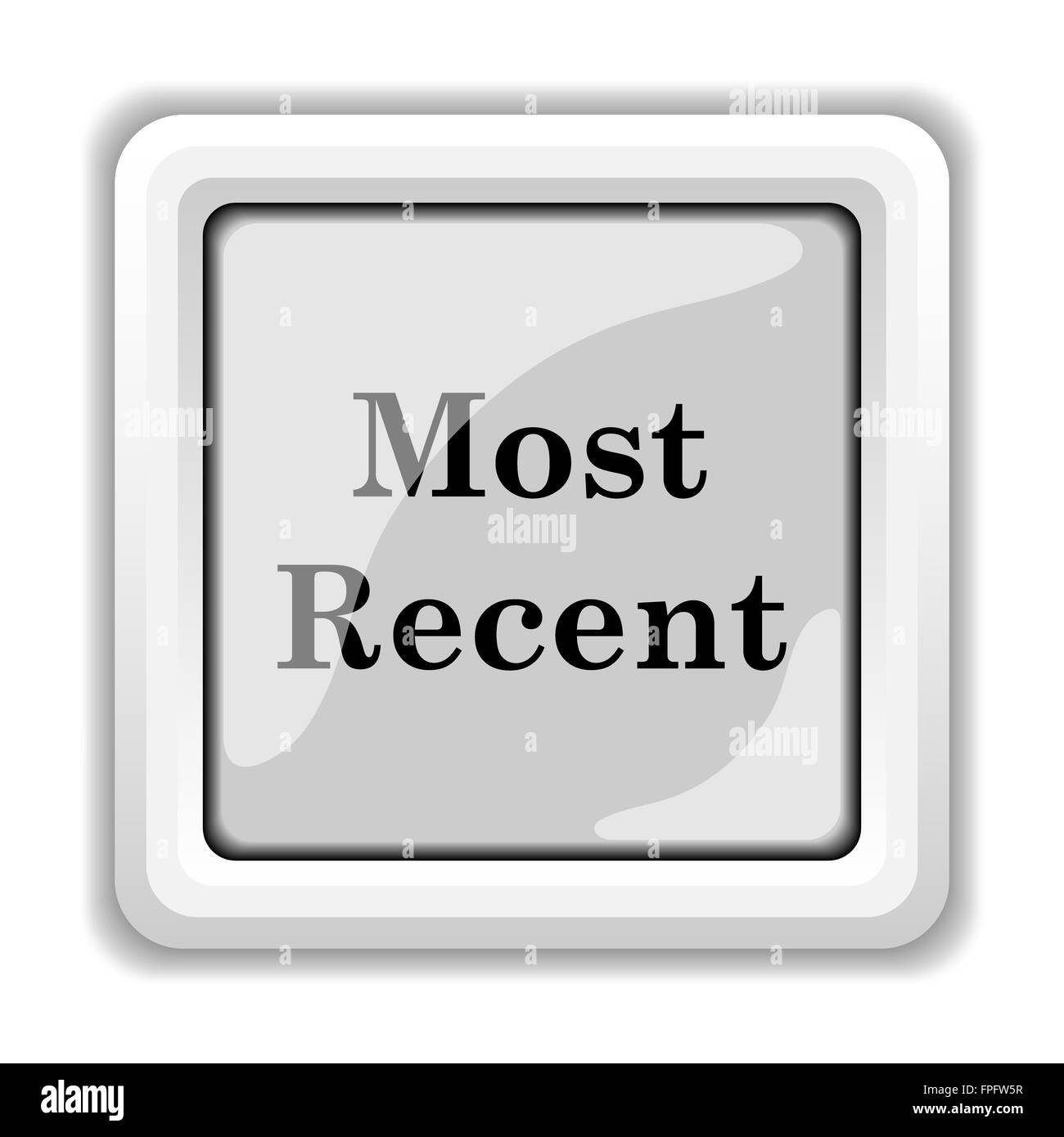 Most recent icon. Internet button on white background Stock Photo - Alamy