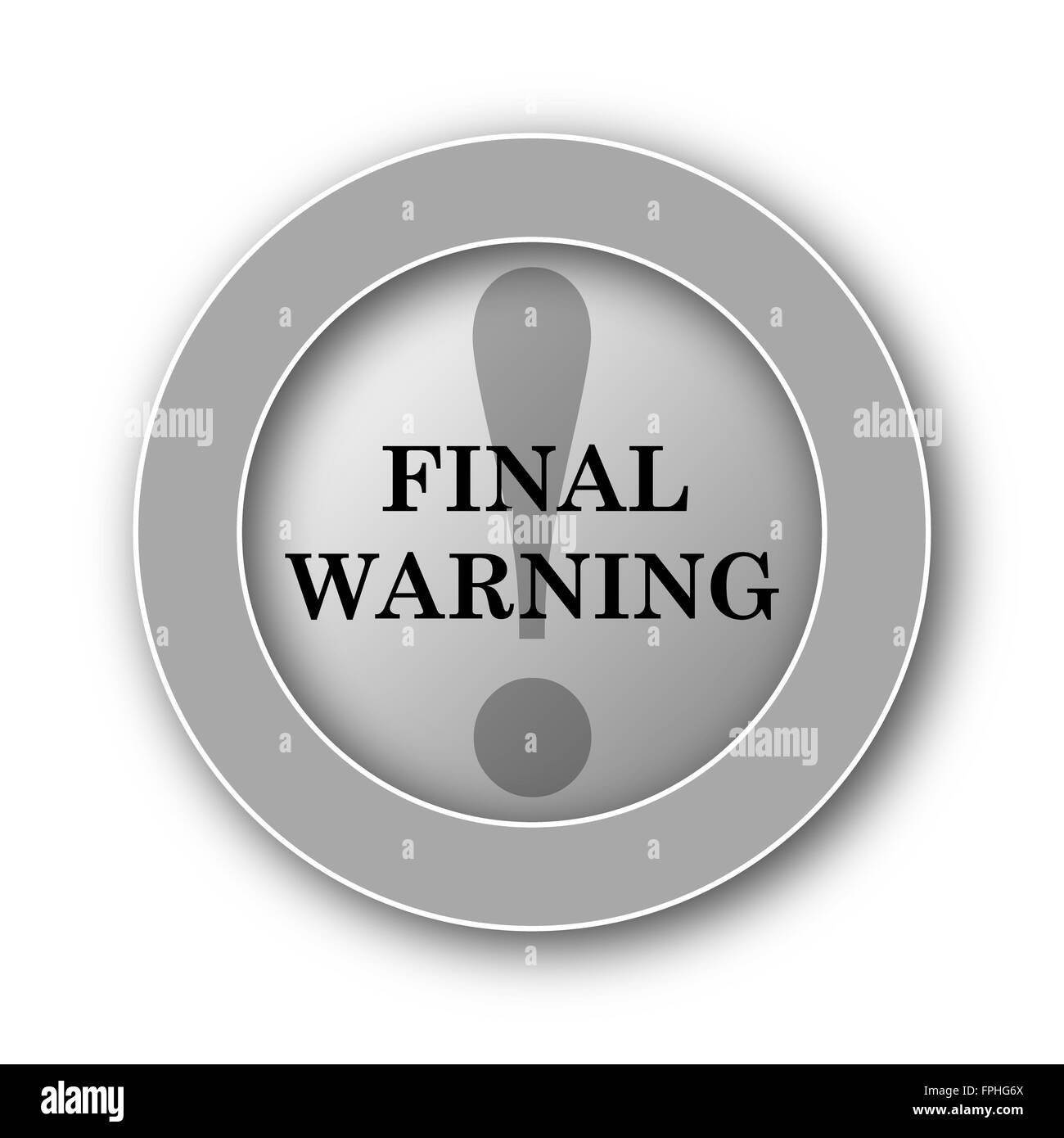 Final warning icon. Internet button on white background Stock Photo - Alamy
