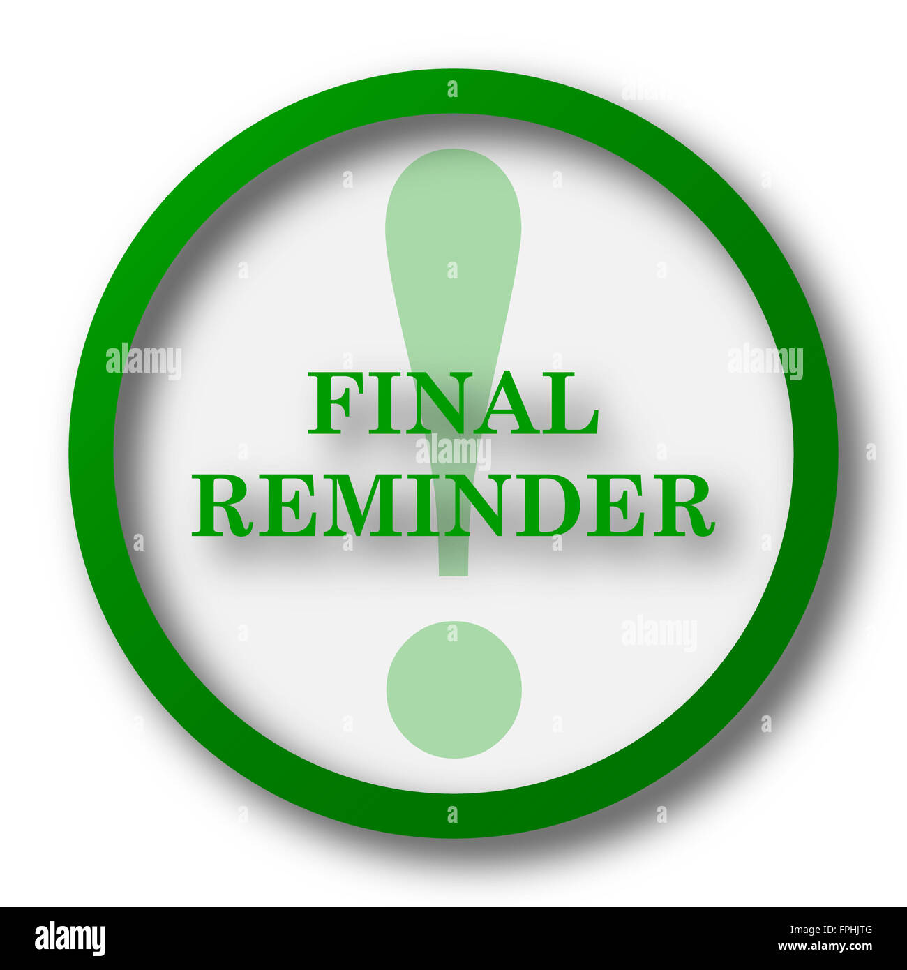 Final reminder icon. Internet button on white background Stock Photo ...