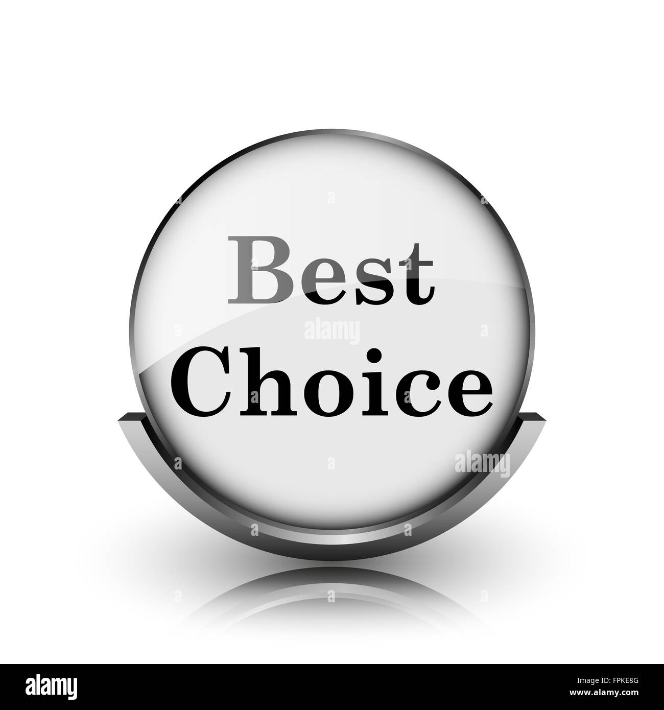 Best choice icon. Shiny glossy internet button on white background ...