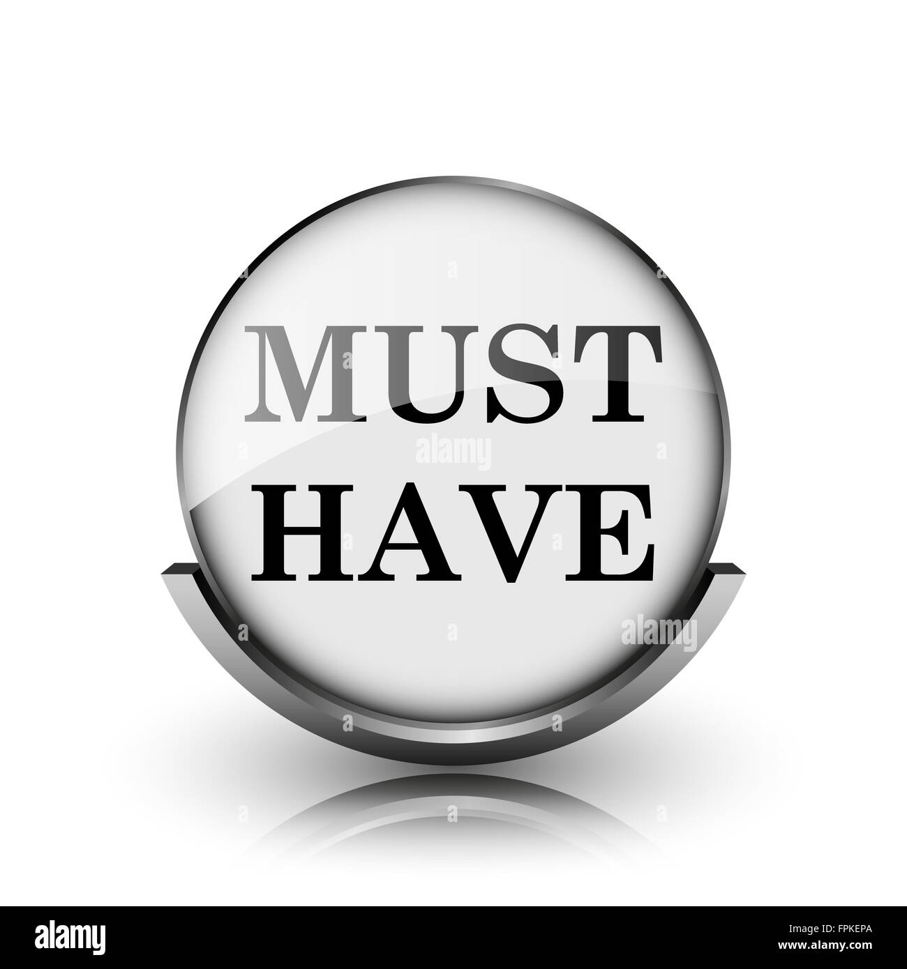 Must have icon. Shiny glossy internet button on white background Stock ...
