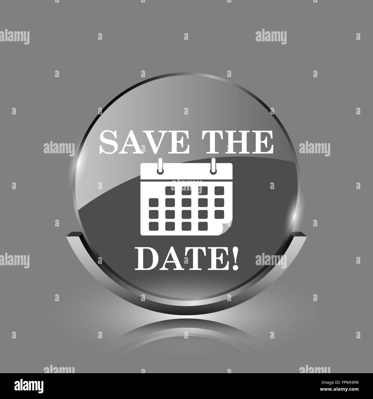 Save the date icon. Shiny glossy internet button on grey background ...