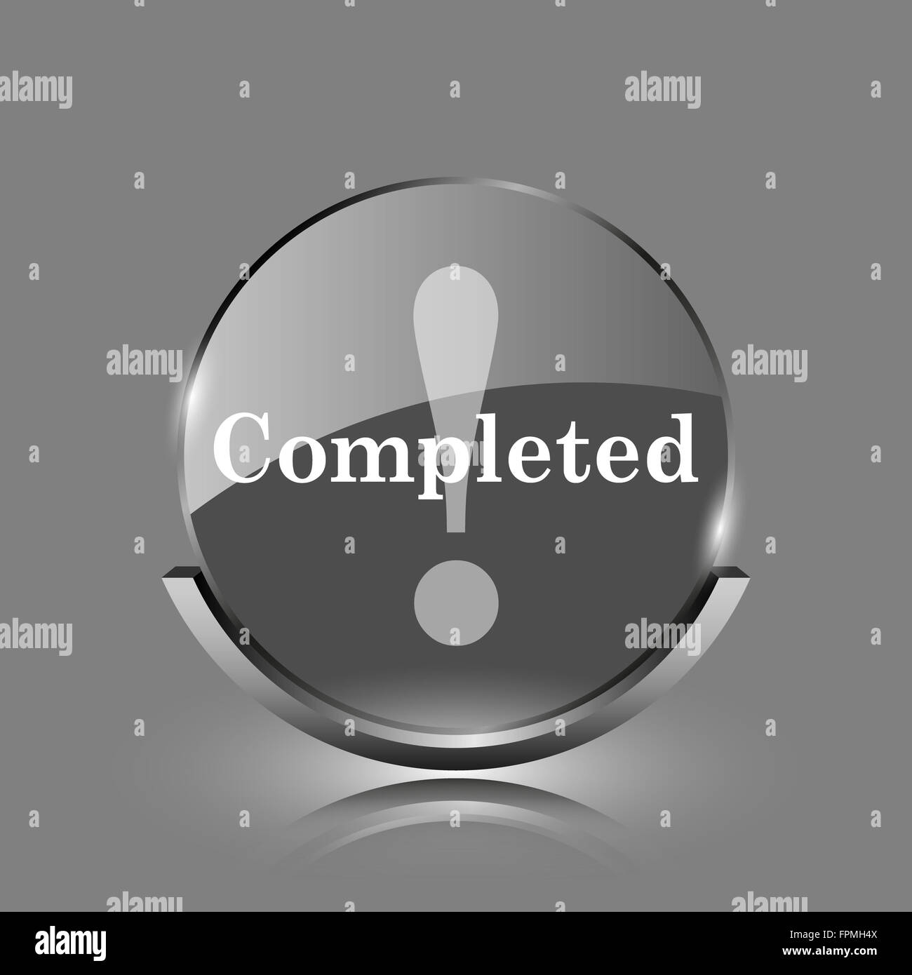 Completed icon. Shiny glossy internet button on grey background Stock ...