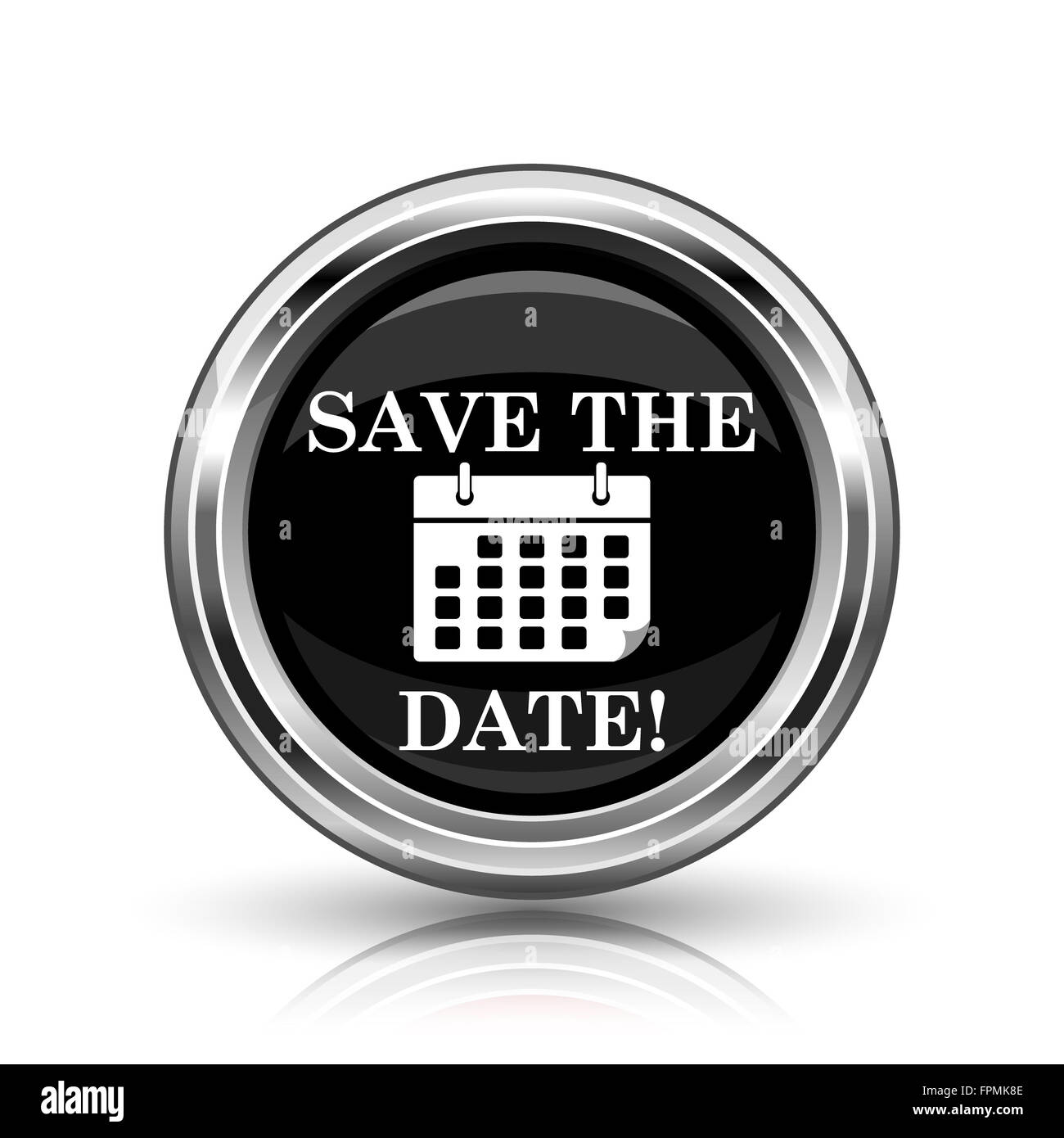Save the date icon. Metallic internet button on white background Stock ...