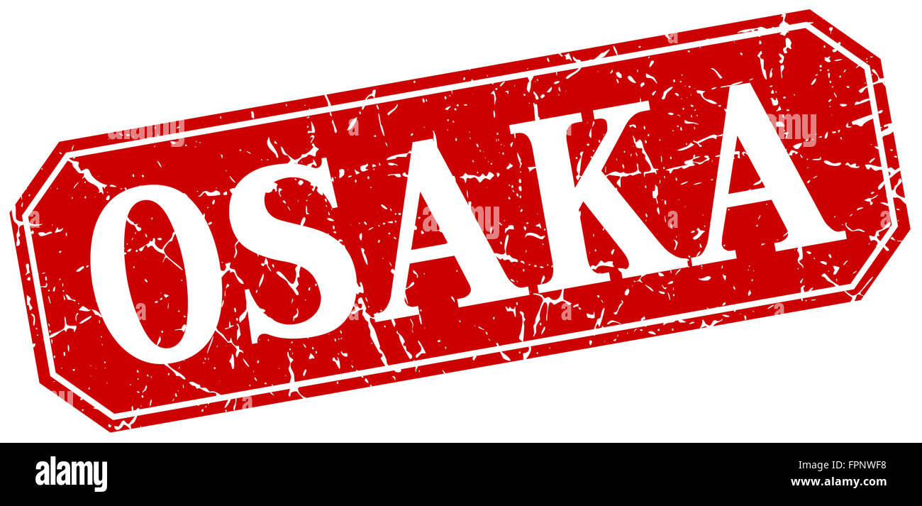 Osaka red square grunge retro style sign Stock Photo - Alamy