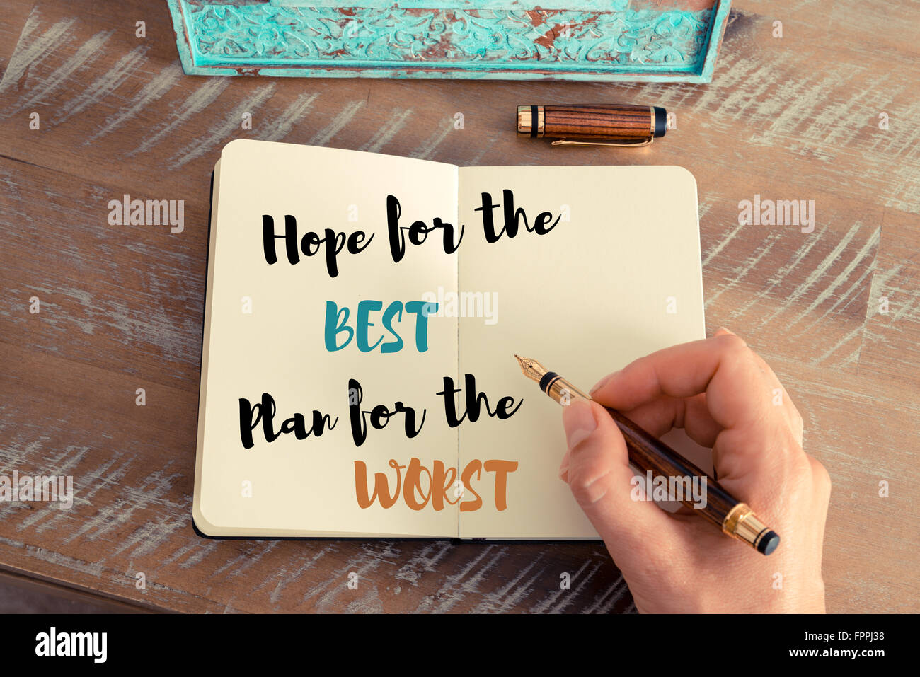 Handwritten text HOPE FOR THE BEST PLAN FOR THE WORST, motivation ...