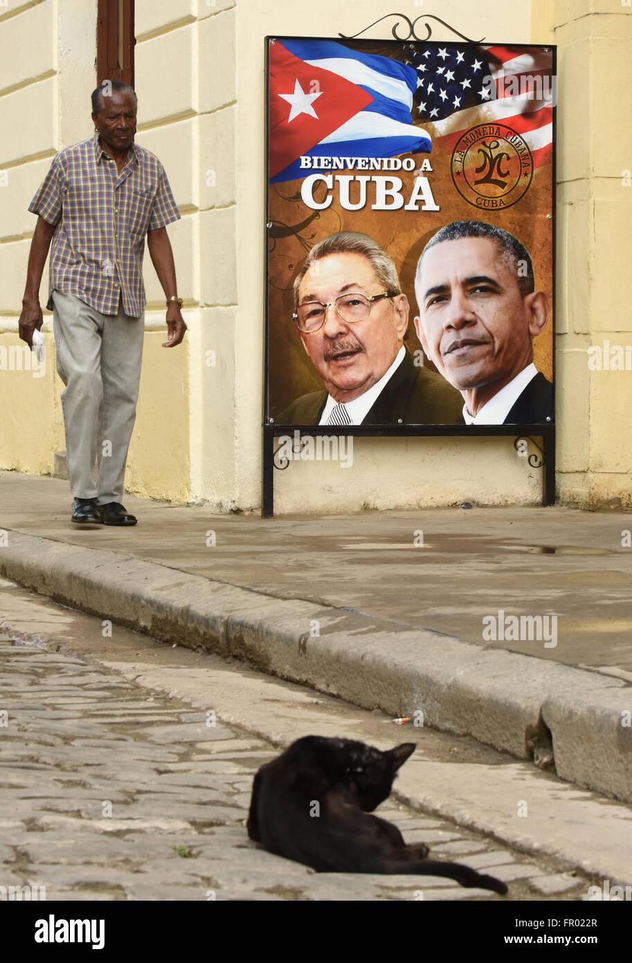 Havana, Cuba. 20th March, 2016. A sign seen in Old Havana on March 20 ...