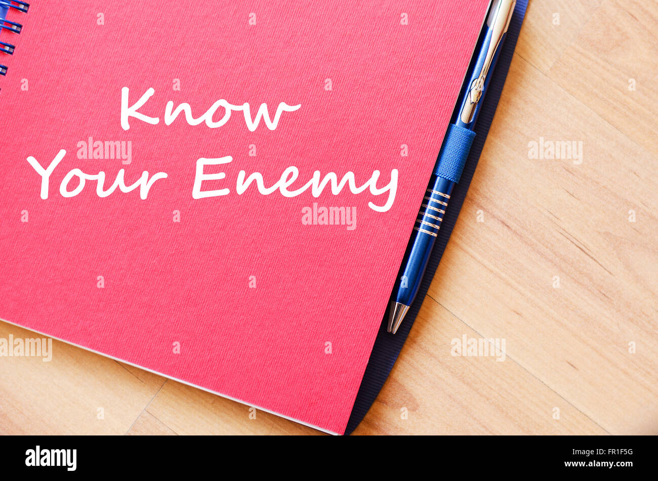 Know your enemy text concept write on notebook with pen Stock Photo - Alamy