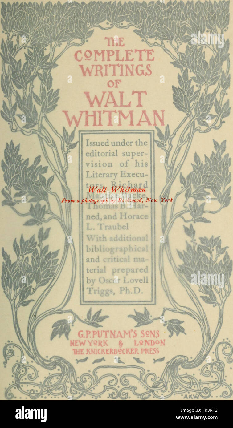 This 1902 collection compiles the complete writings of poet Walt ...