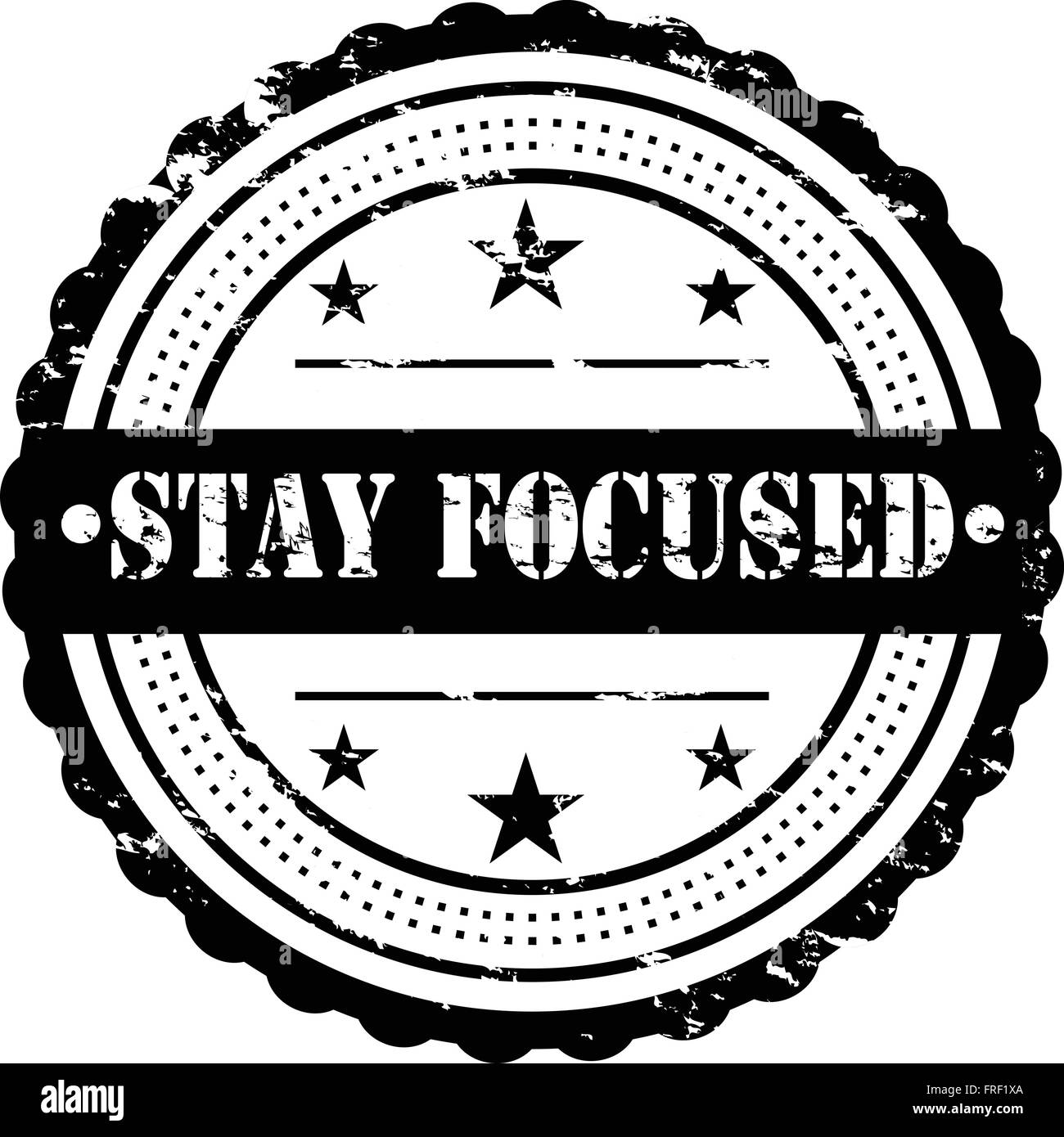 Stay focused / Grunge Badge Stock Vector Image & Art - Alamy