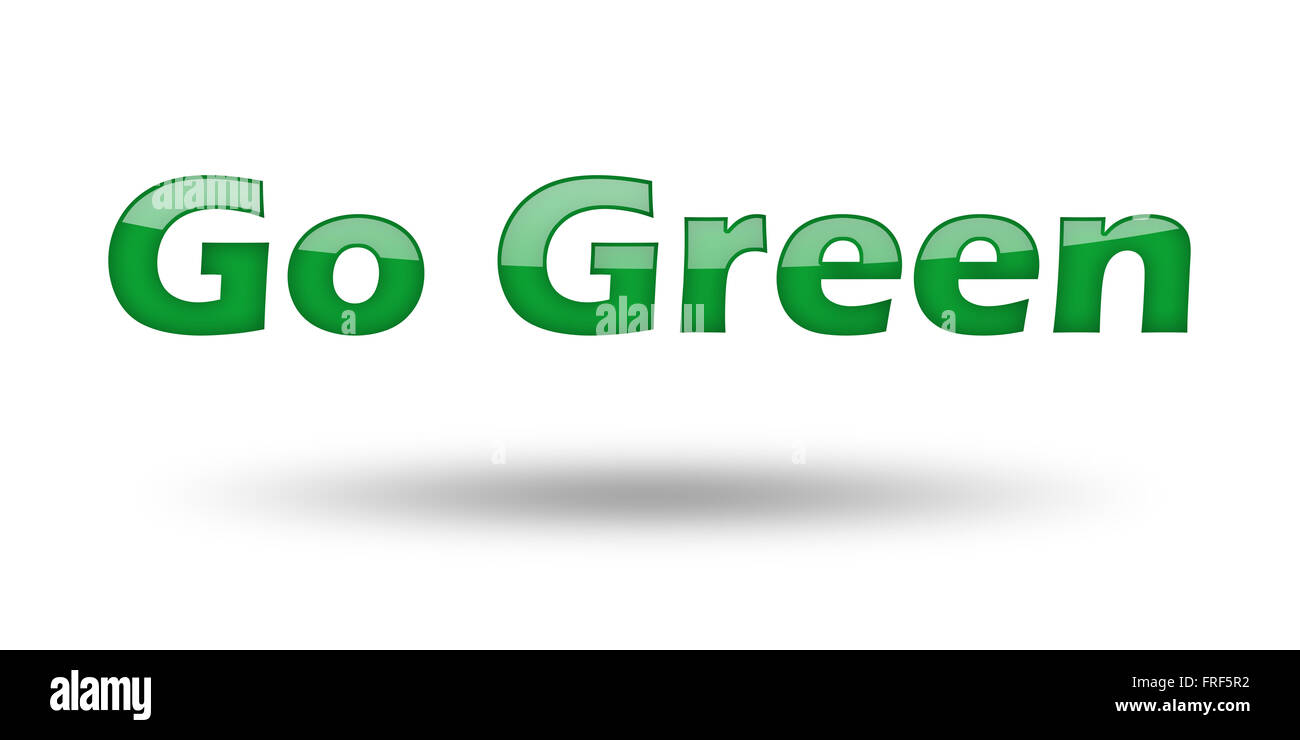 Words Go Green with green letters and shadow Stock Photo - Alamy