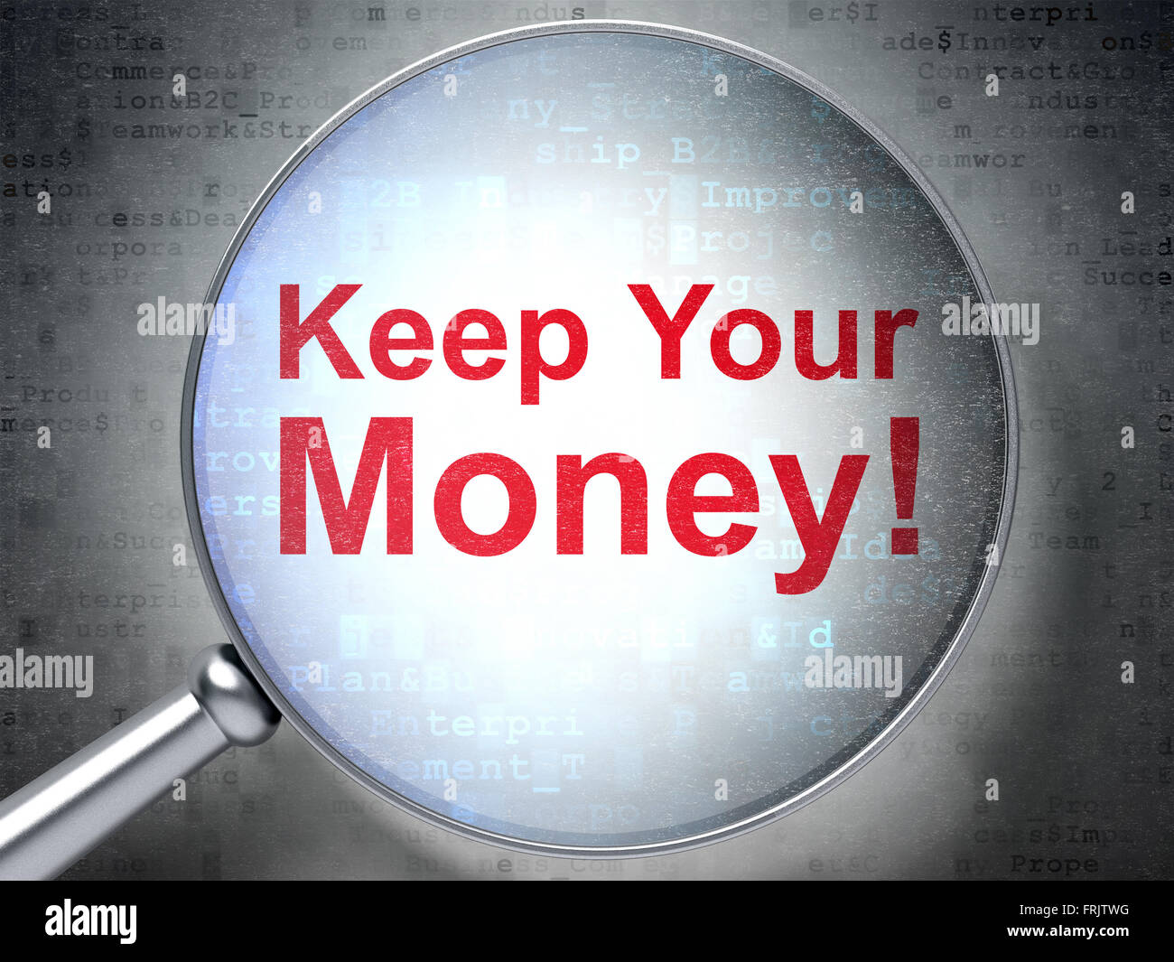 Business concept: Keep Your Money! with optical glass Stock Photo - Alamy