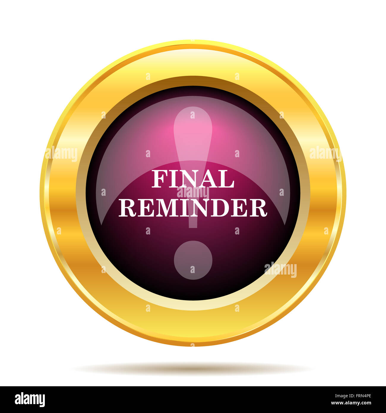 Final reminder icon. Internet button on white background Stock Photo ...