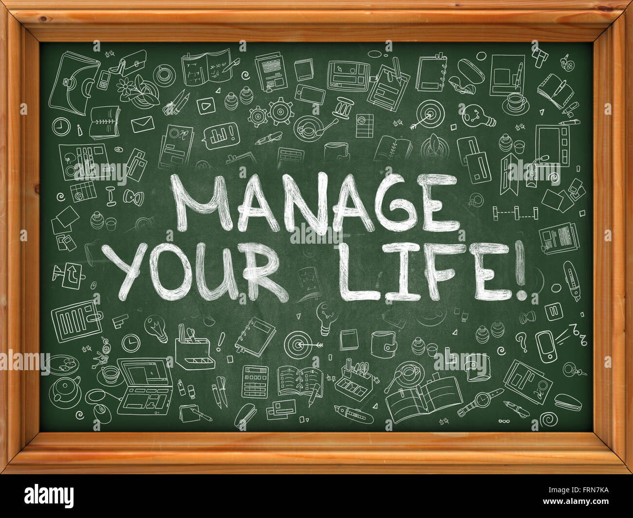 Manage Your Life - Hand Drawn on Green Chalkboard Stock Photo - Alamy