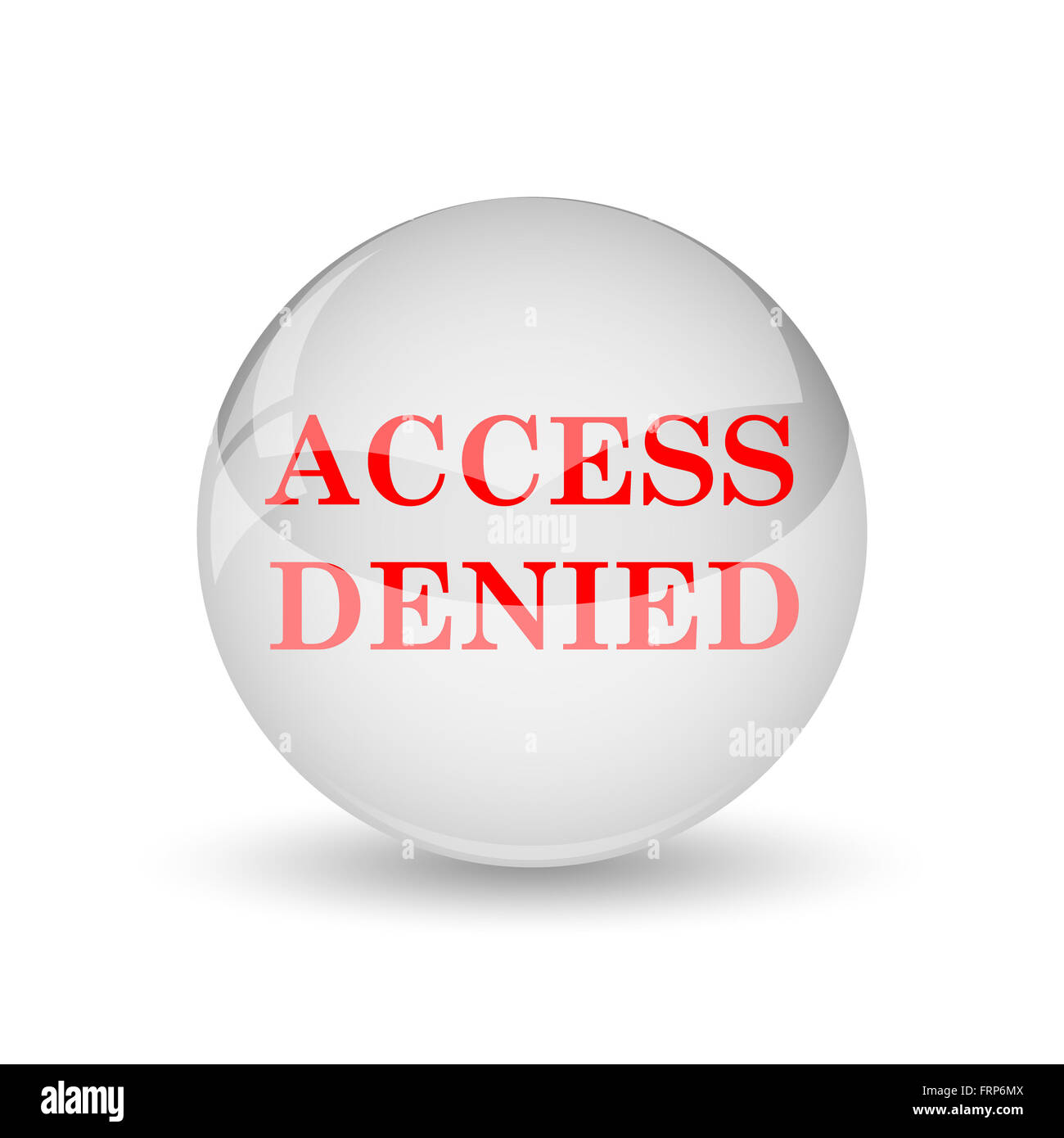 Access denied icon. Internet button on white background Stock Photo - Alamy