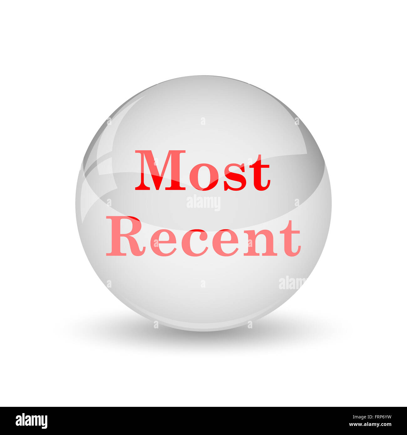 Most recent icon. Internet button on white background Stock Photo - Alamy