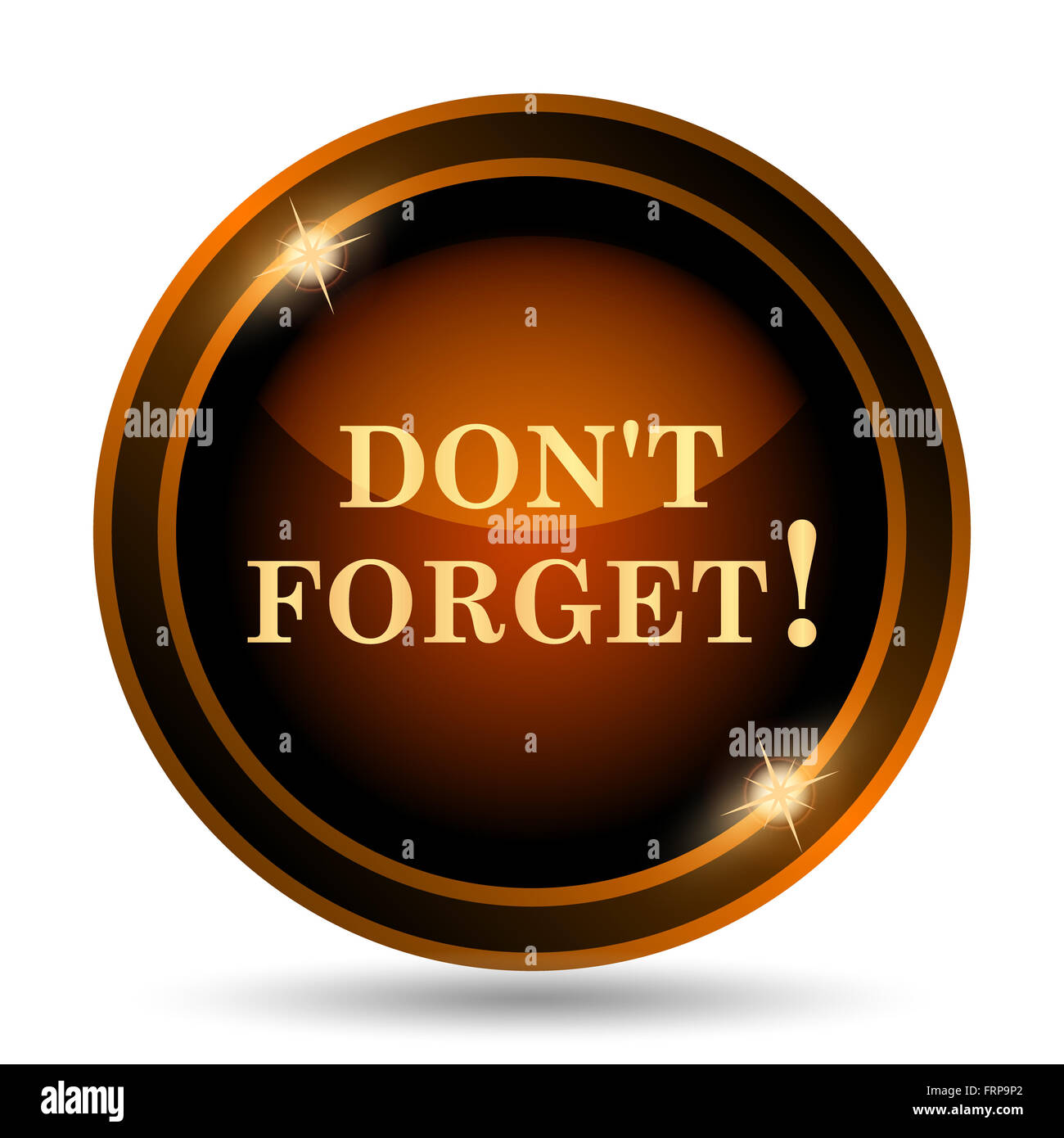 Don't forget, reminder icon. Internet button on white background Stock ...