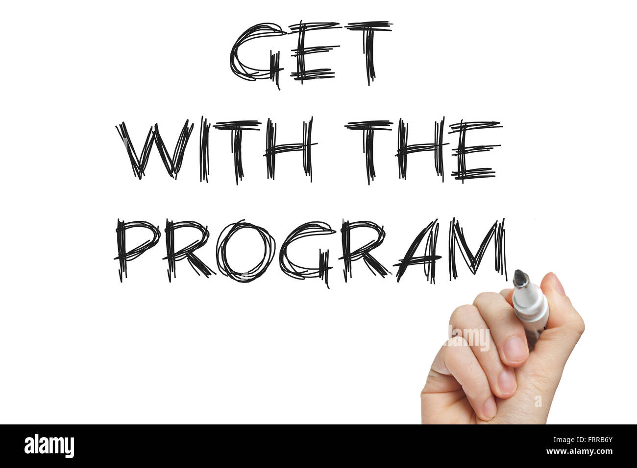 Hand writing get with the program on a white board Stock Photo - Alamy