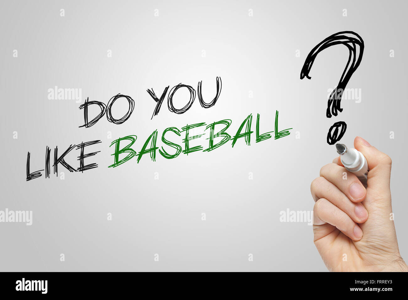Hand writing do you like baseball on grey background Stock Photo - Alamy