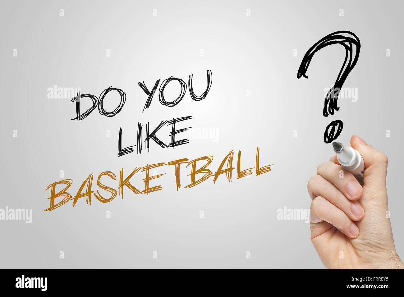 Hand writing do you like basketball on grey background Stock Photo - Alamy