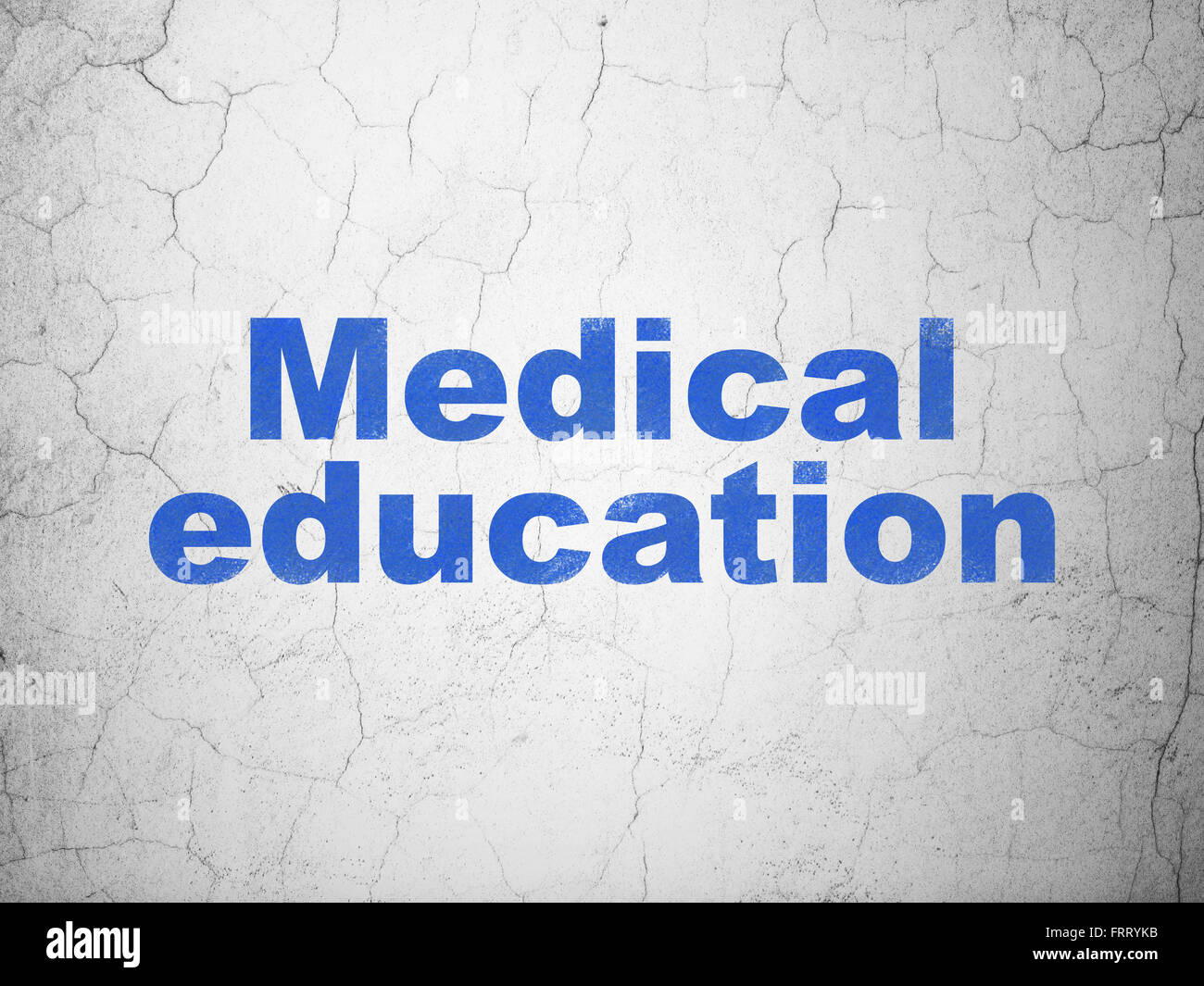 Education concept: Medical Education on wall background Stock Photo - Alamy