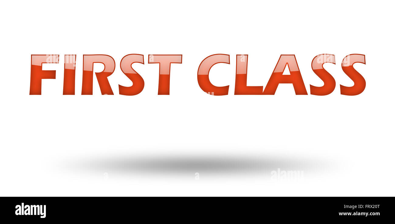 Text First Class with red letters and shadow Stock Photo - Alamy