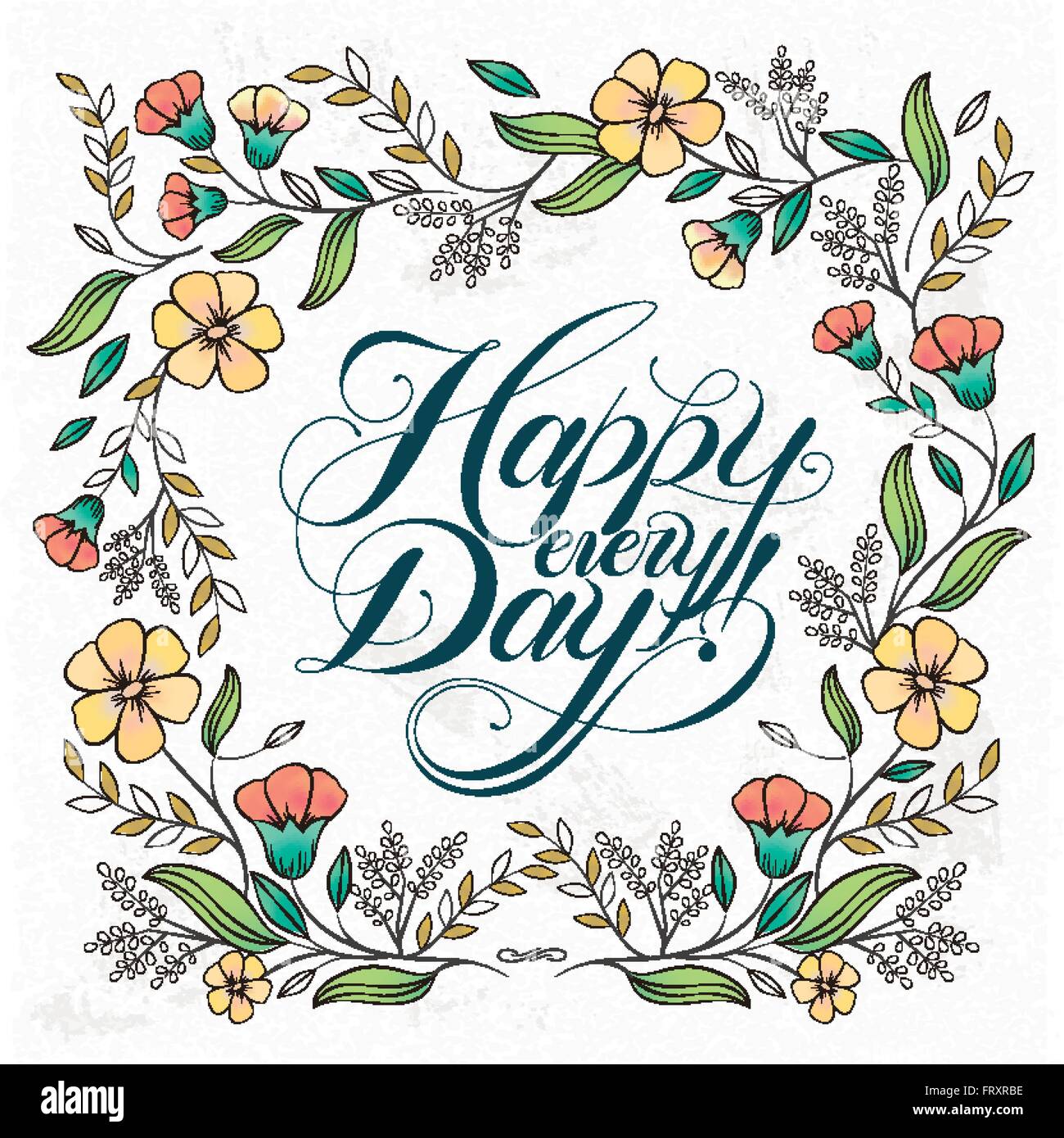 Every day is beautiful Stock Vector Images - Alamy