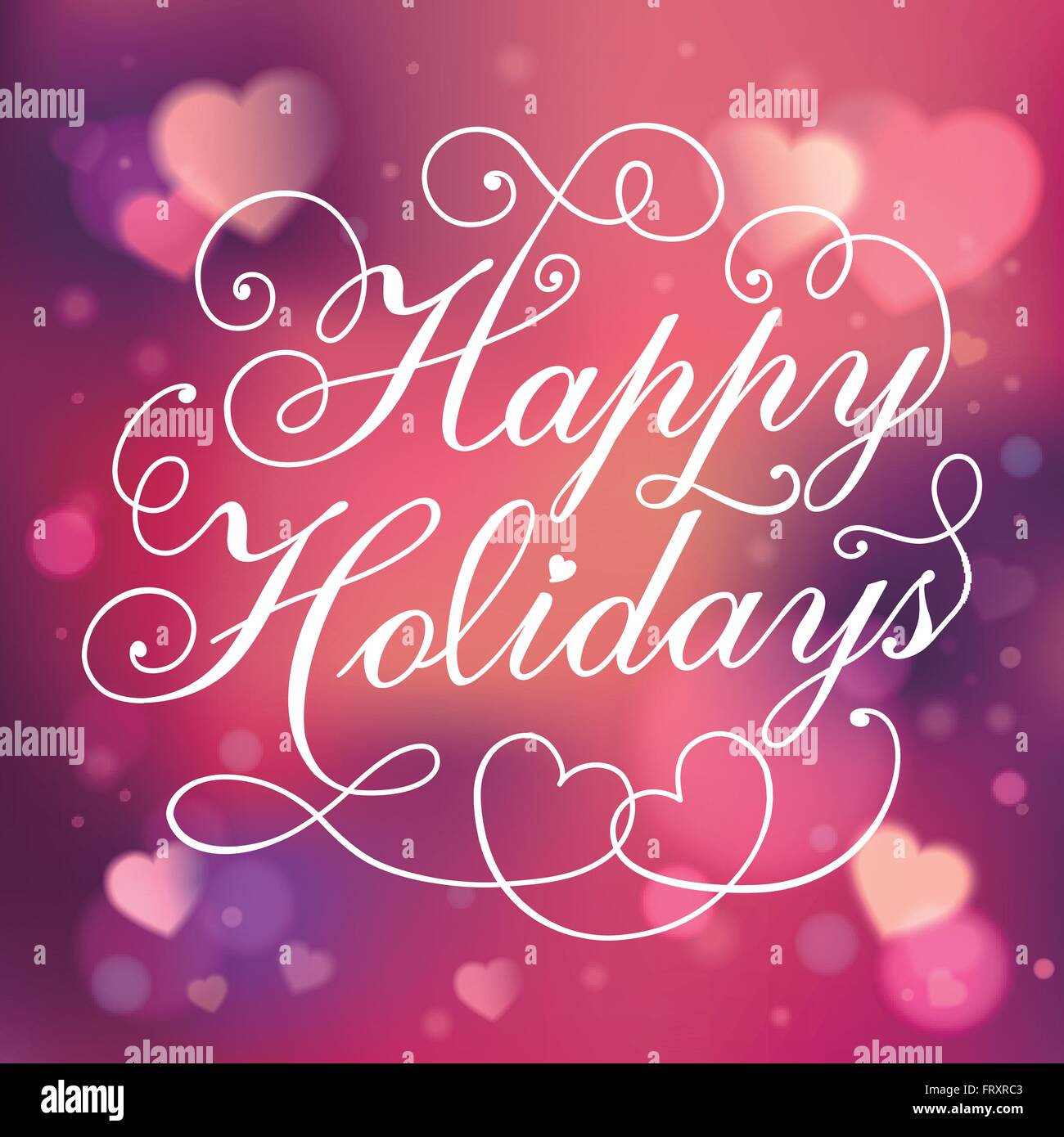 modern Happy holidays calligraphy design over blurred background Stock ...