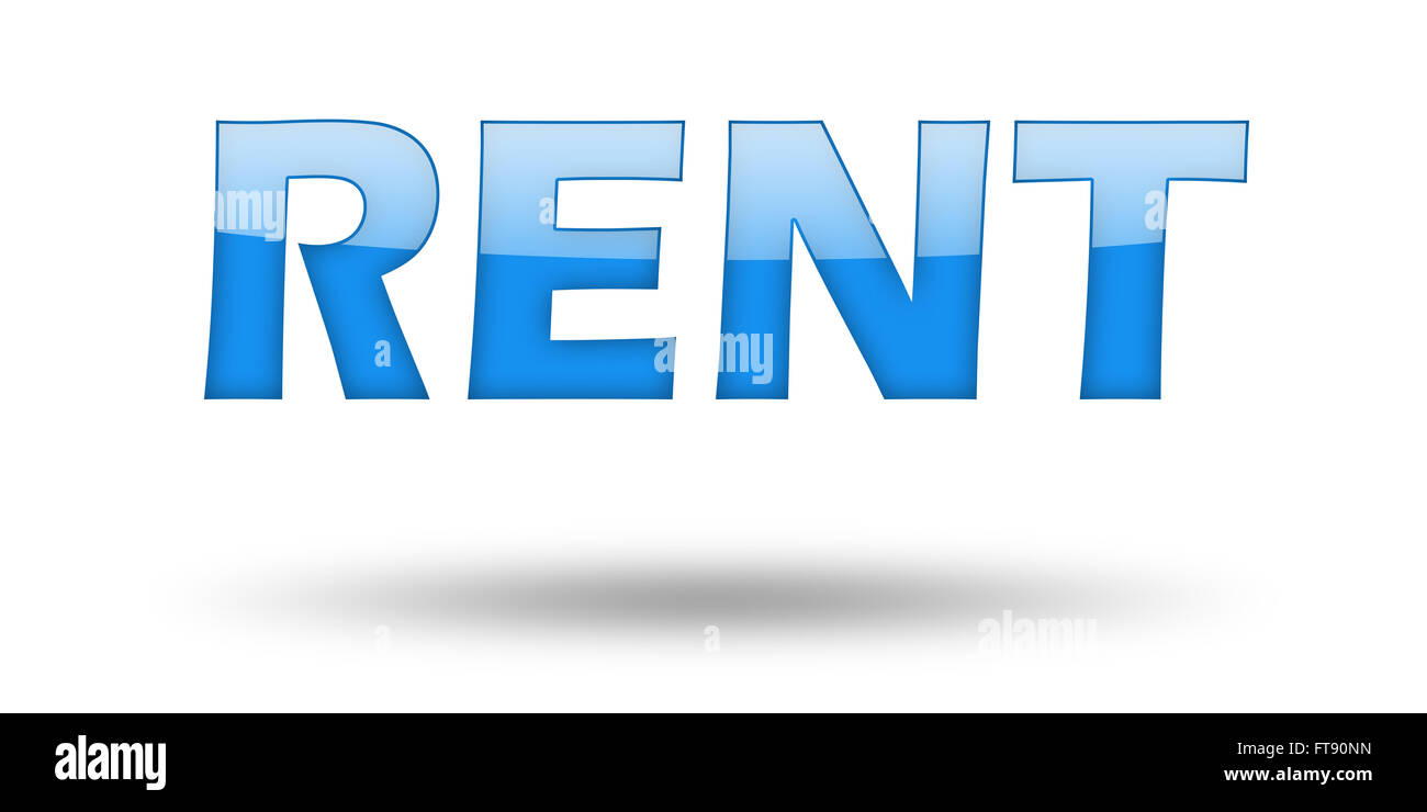 Word RENT with blue letters and shadow Stock Photo - Alamy