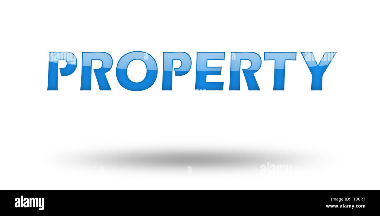 Word PROPERTY with blue letters and shadow Stock Photo - Alamy
