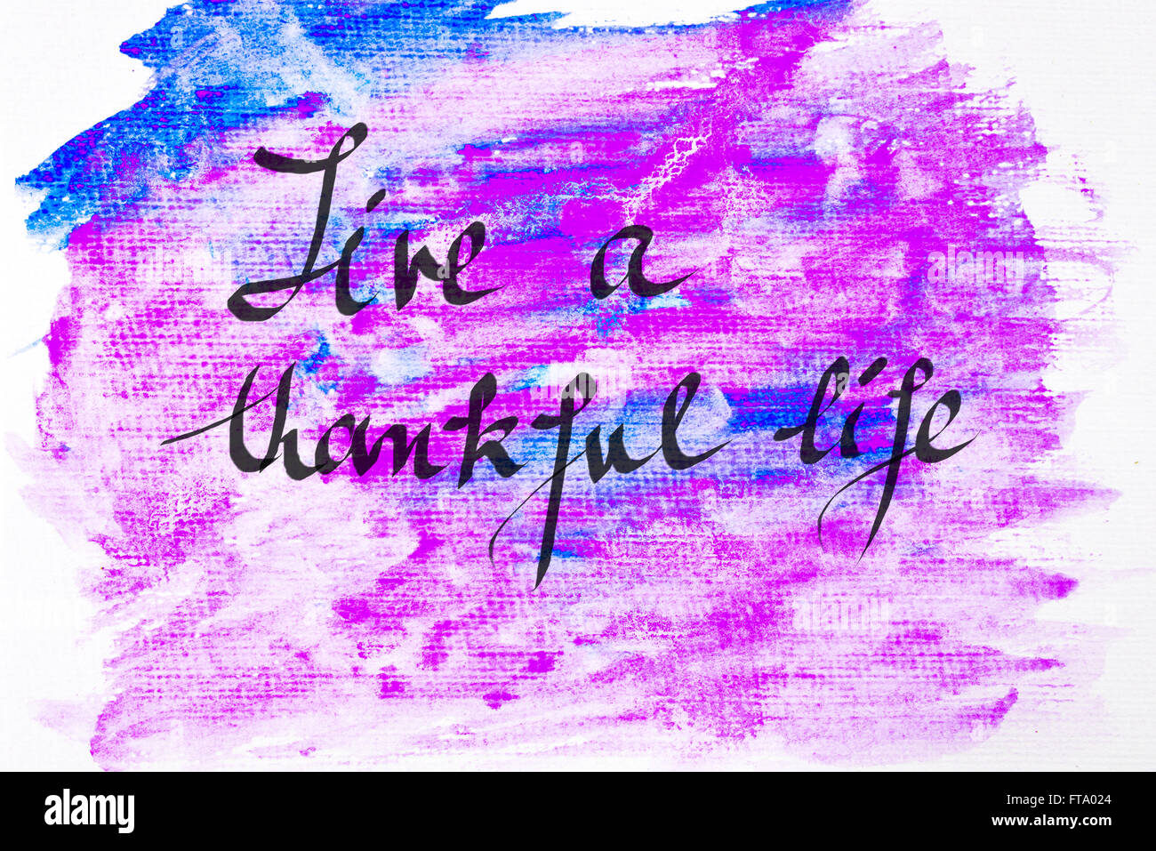 Inspirational abstract water color textured background, Live A Thankful ...