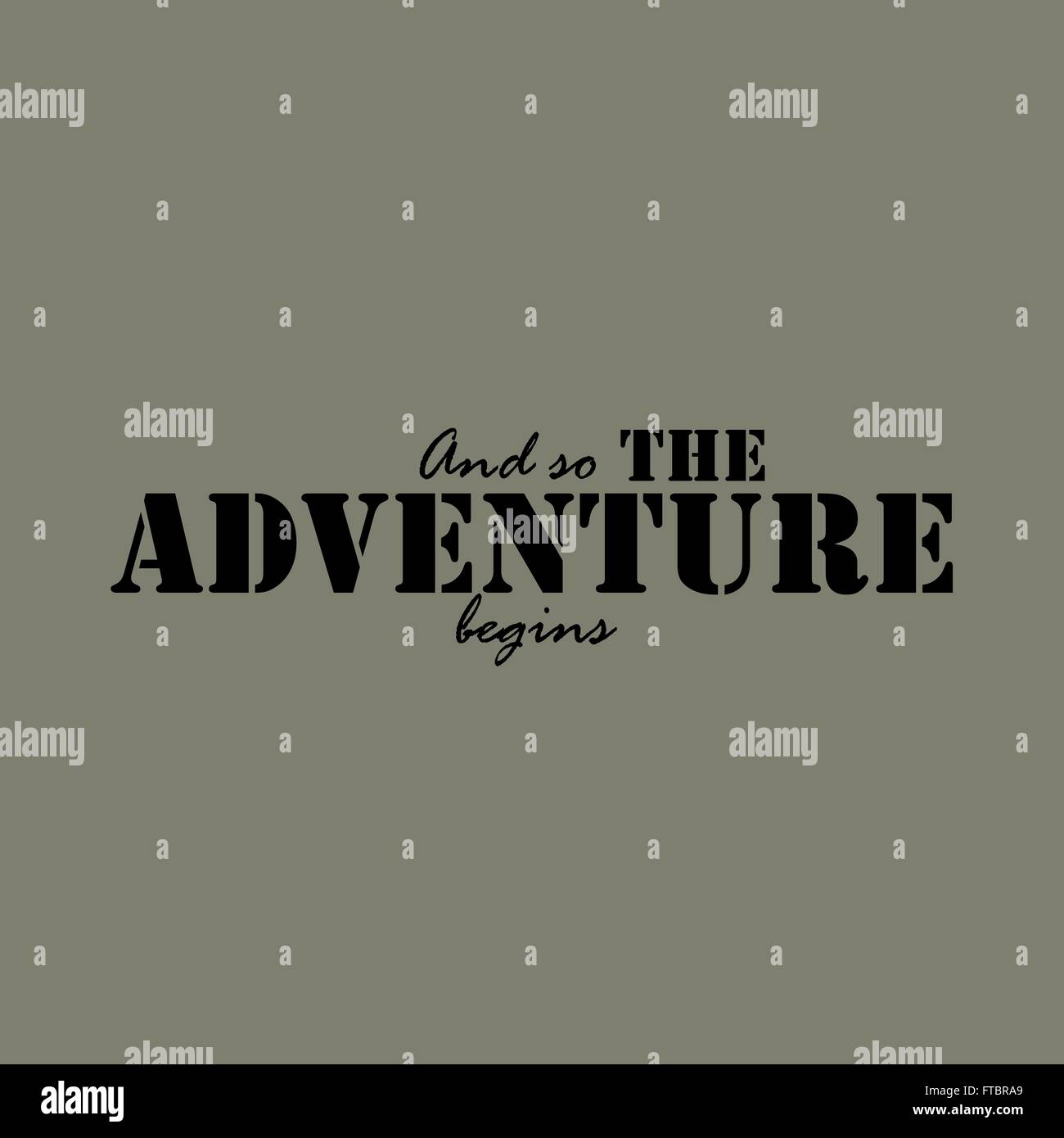 Text And so the adventure begins Stock Vector Image & Art - Alamy