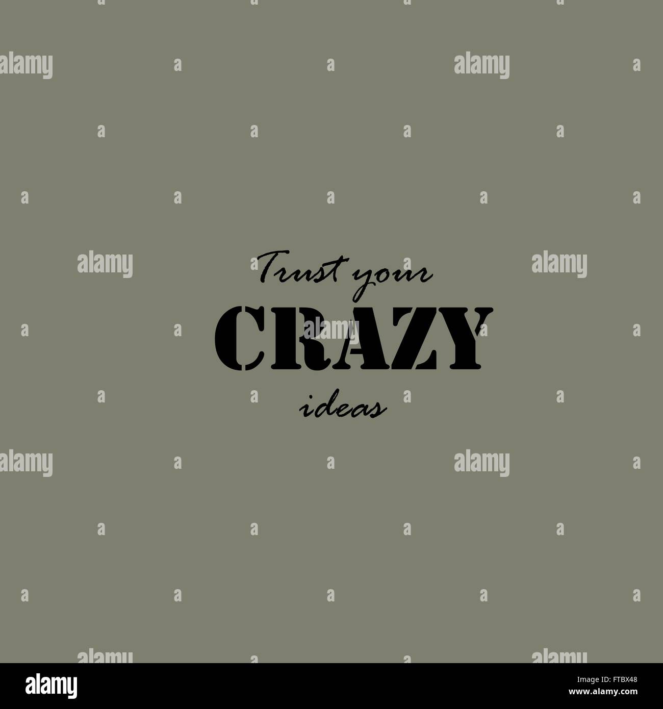 Trust your crazy ideas card Stock Vector Image & Art - Alamy