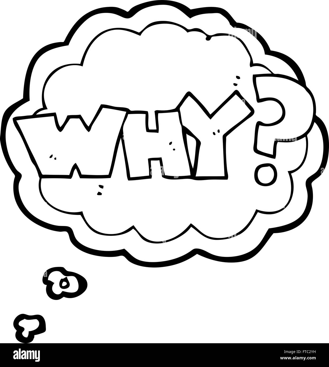 freehand drawn thought bubble cartoon shout WHY Stock Vector Image ...