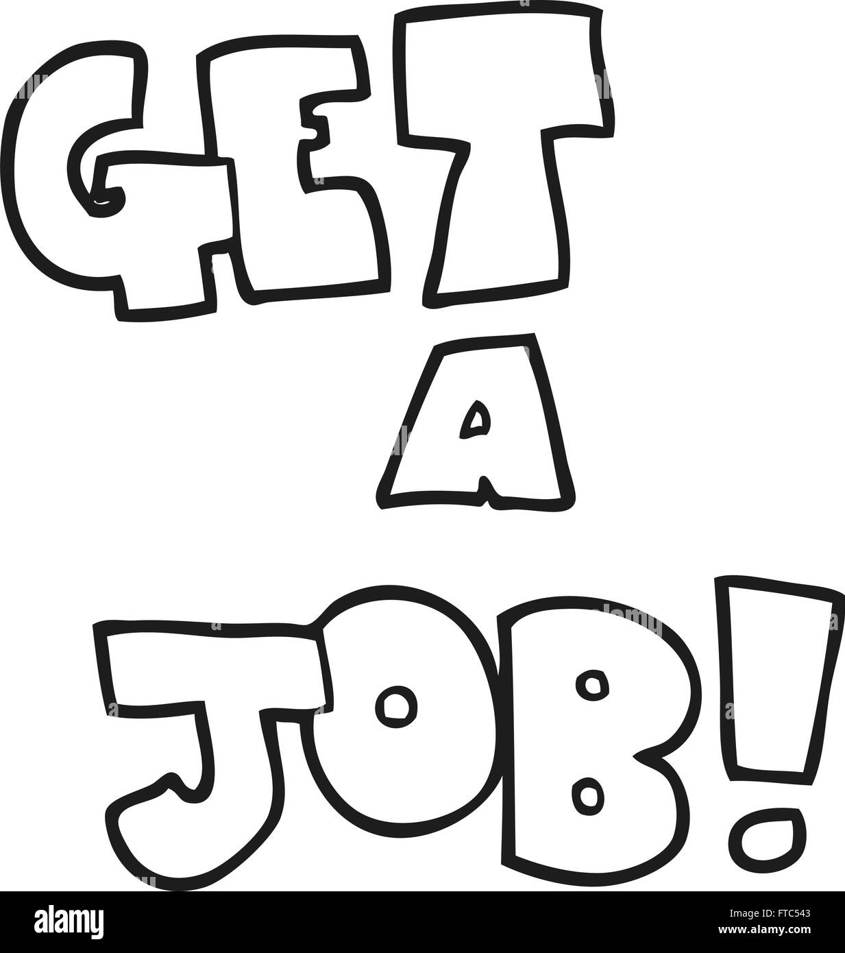 freehand drawn black and white cartoon Get A Job symbol Stock Vector ...