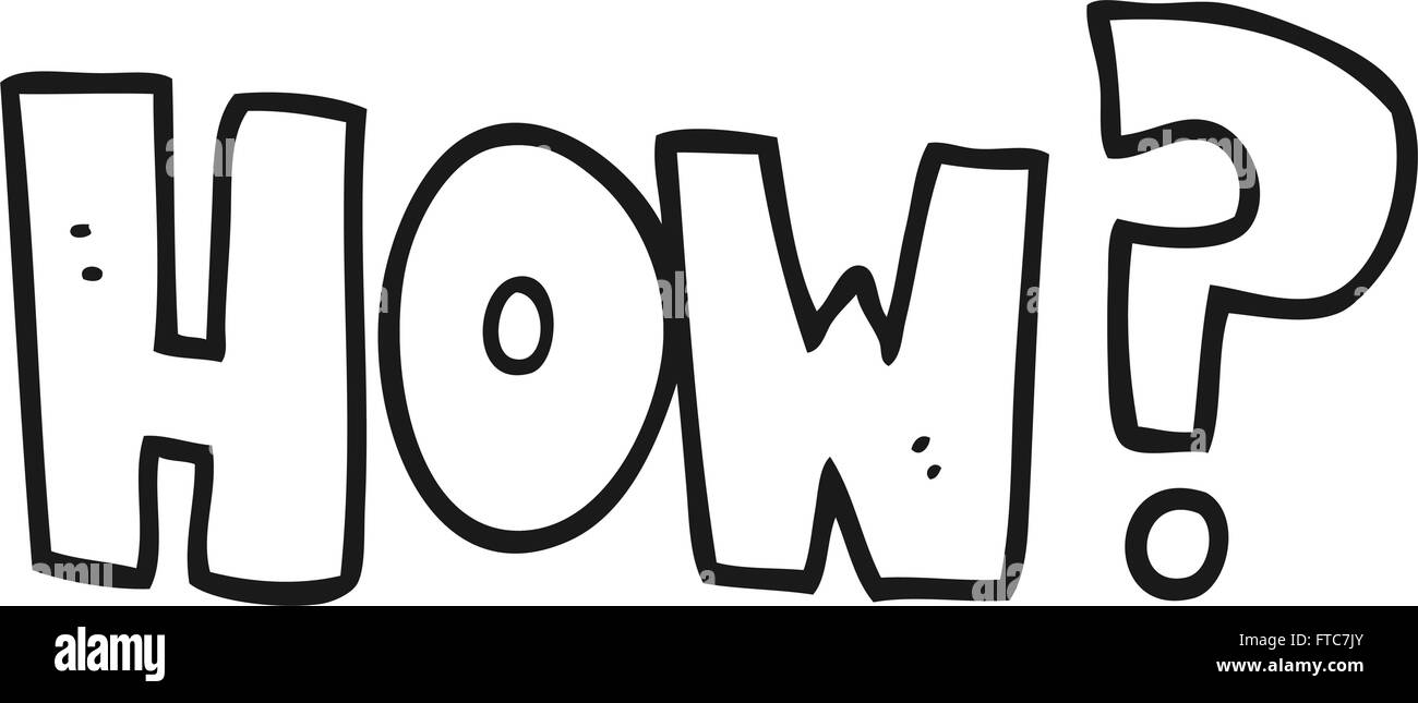 freehand drawn black and white cartoon how? sign Stock Vector Image ...