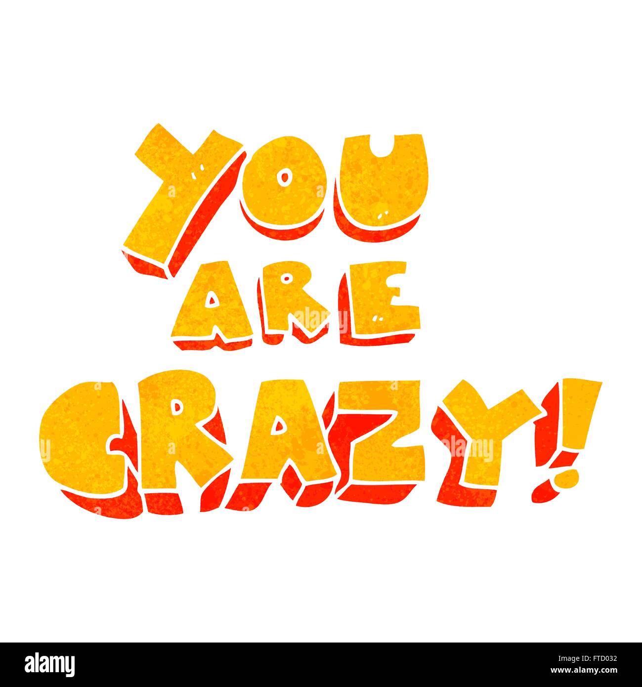 you are crazy freehand retro cartoon symbol Stock Vector Image & Art ...